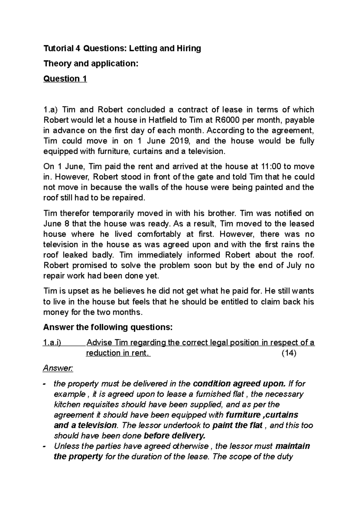 Tutorial 4 Questions - Answers - Tutorial 4 Questions: Letting and ...