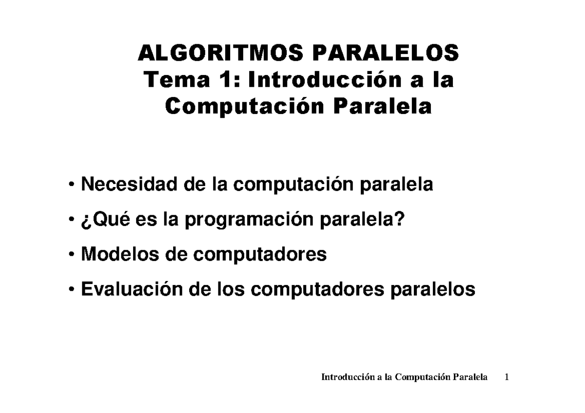 01-Introduccion a la programacion parallela - Introducción a la ...