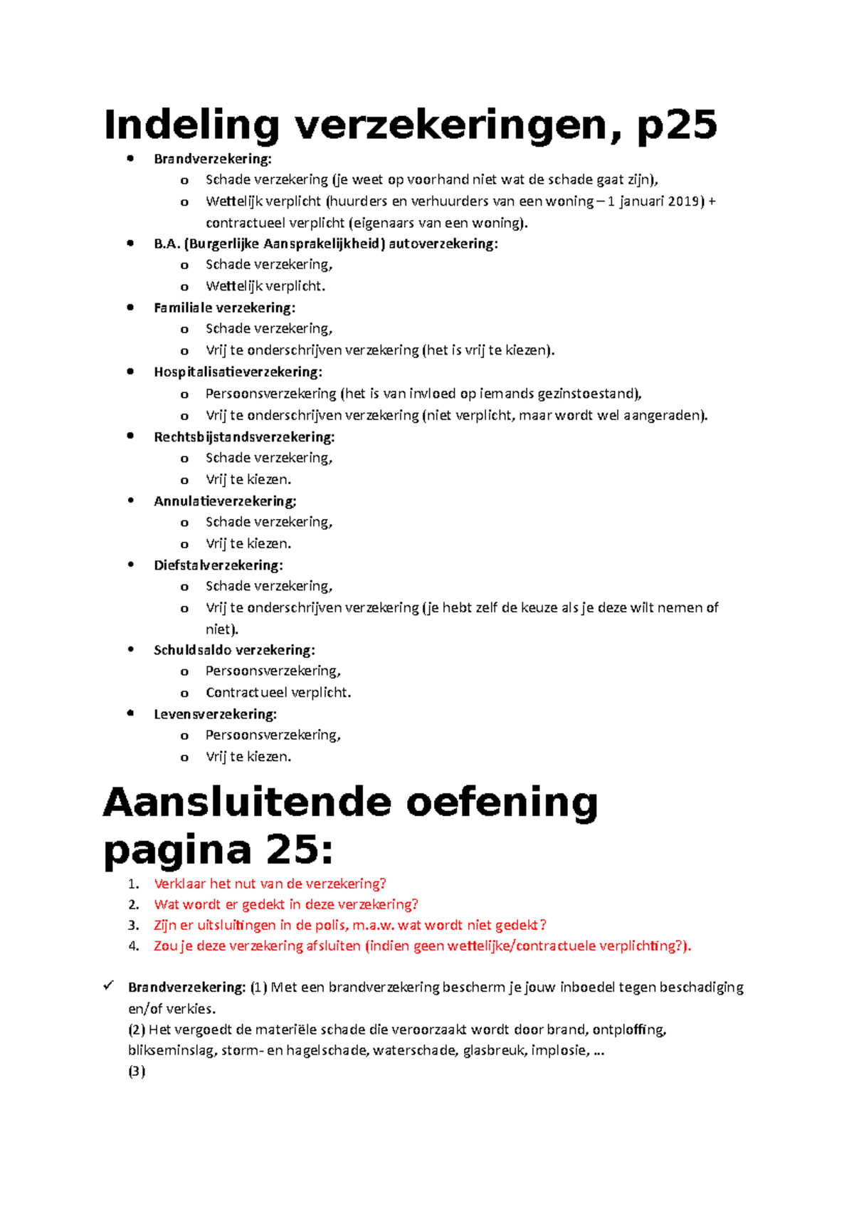 Verzekeringen oefeningen - Indeling verzekeringen, p Brandverzekering ...