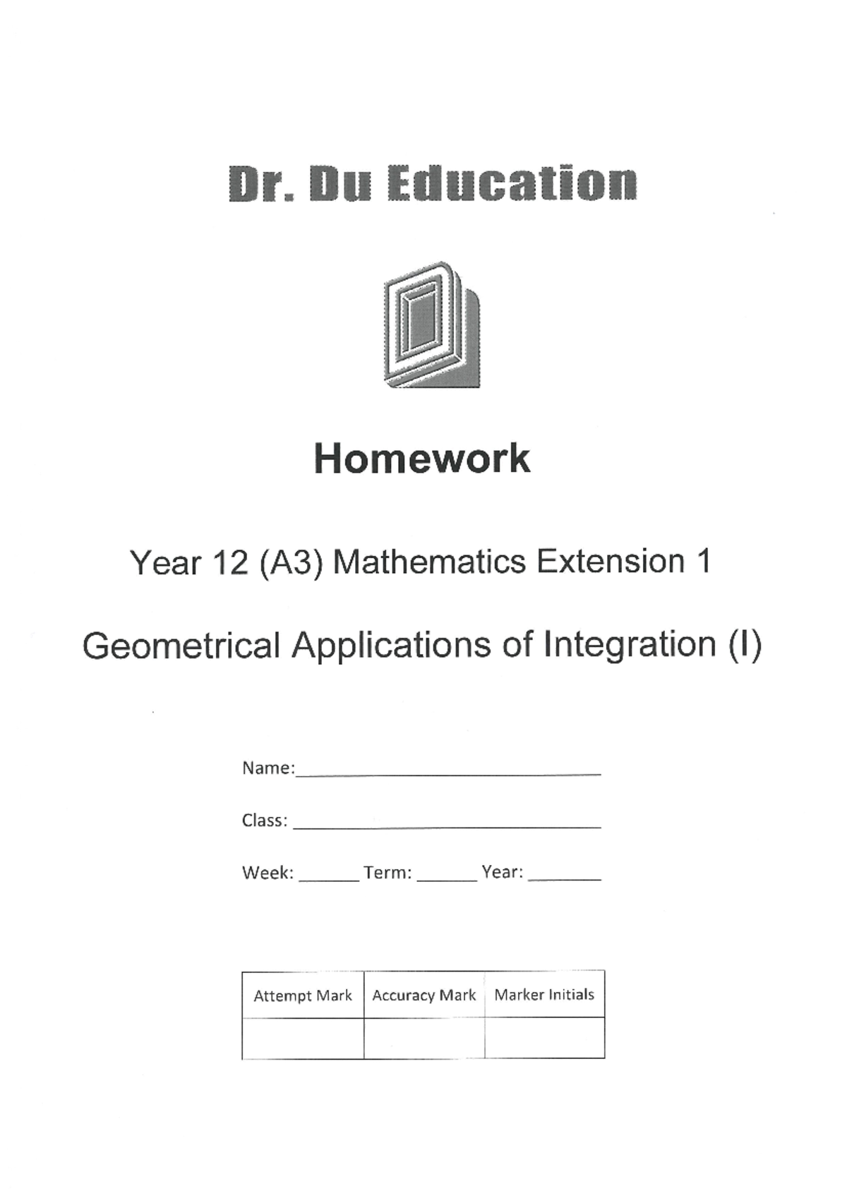 Lesson material dr du hw week 3 - Dr. Du Education Homework Year 12 (A3 ...
