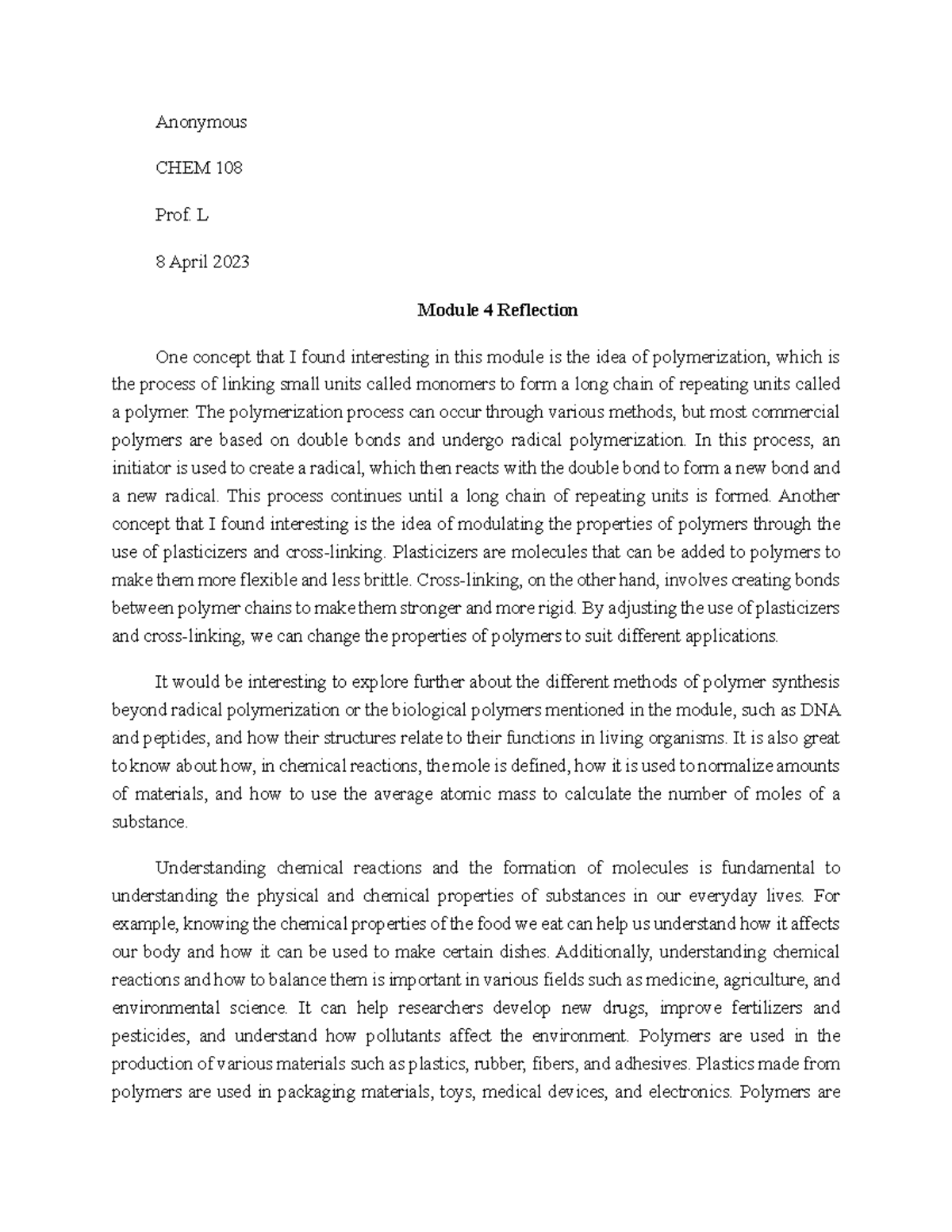 CHEM 108 Weekly Reflection 4 - Anonymous CHEM 108 Prof. L 8 April 2023 ...