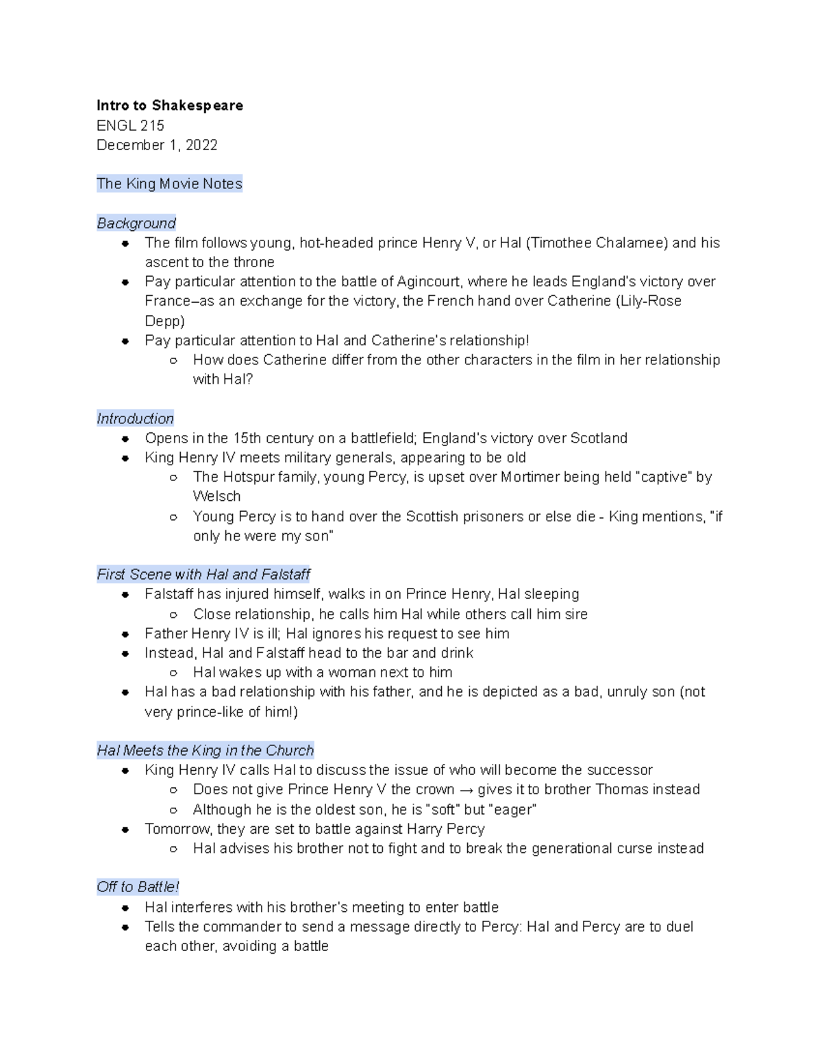 The King Movie Notes - Intro to Shakespeare ENGL 215 December 1, 2022 ...