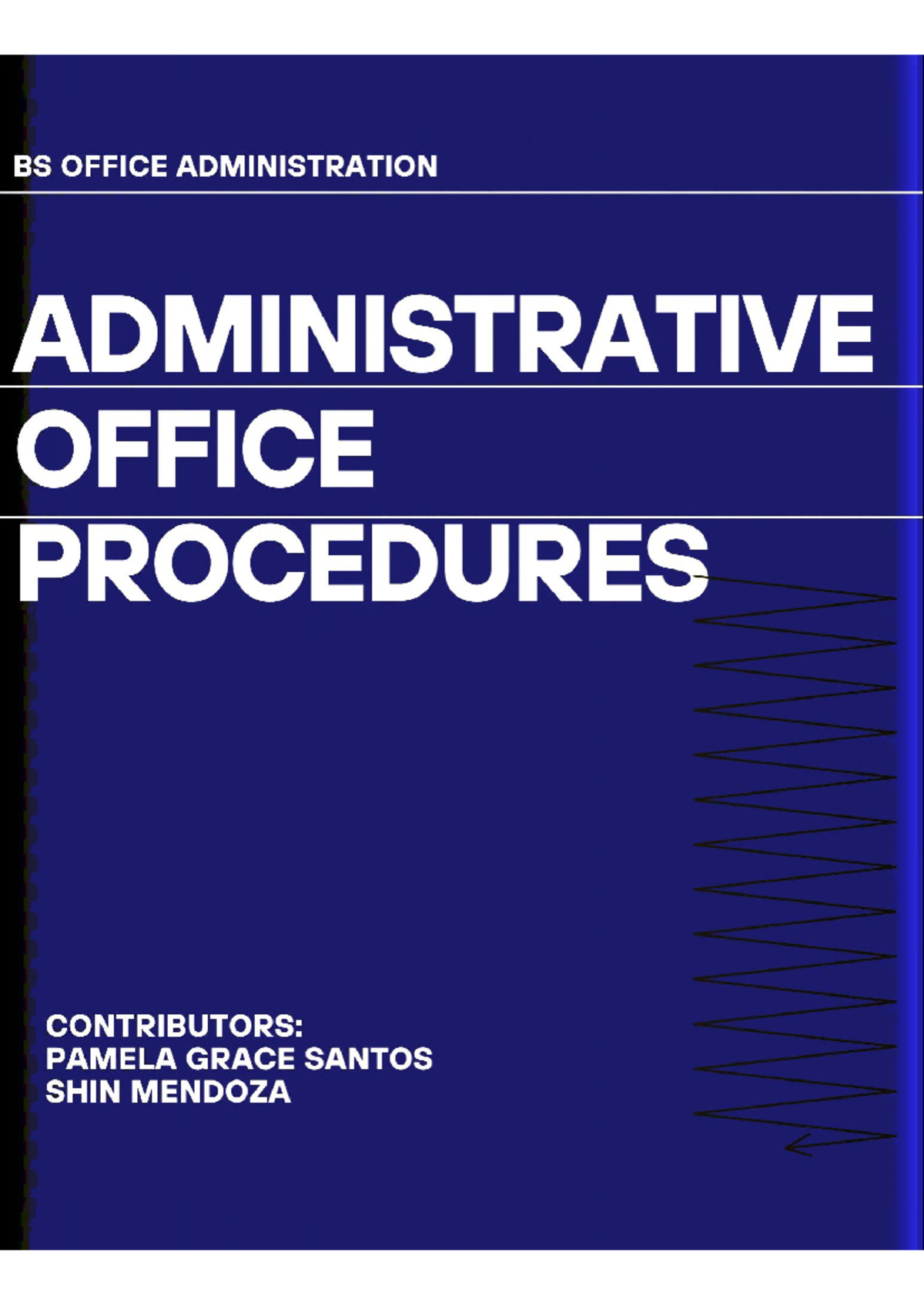 Administrative office procedures (Week 1-3) - BS OFFICE ADMINISTRATION ADMINISTRATIVE OFFICE ...