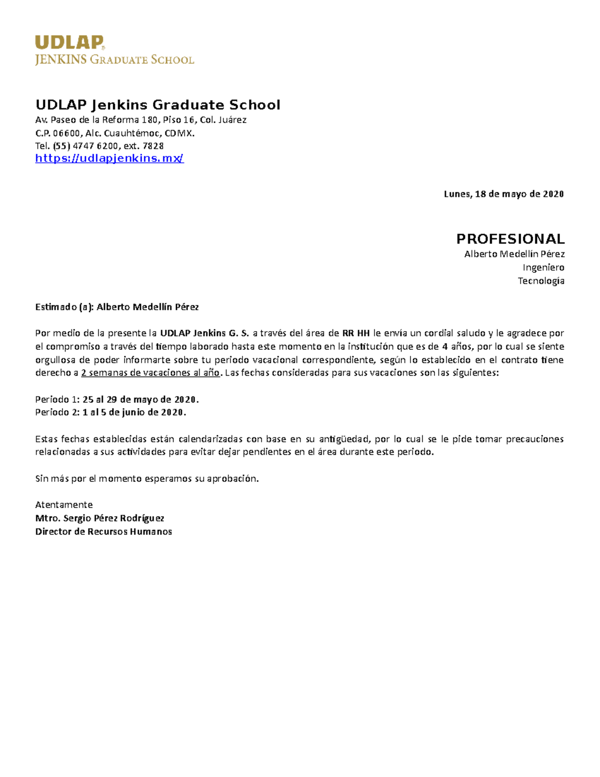 Carta Modelo - UDLAP Jenkins Graduate School Av. Paseo de la Reforma ...