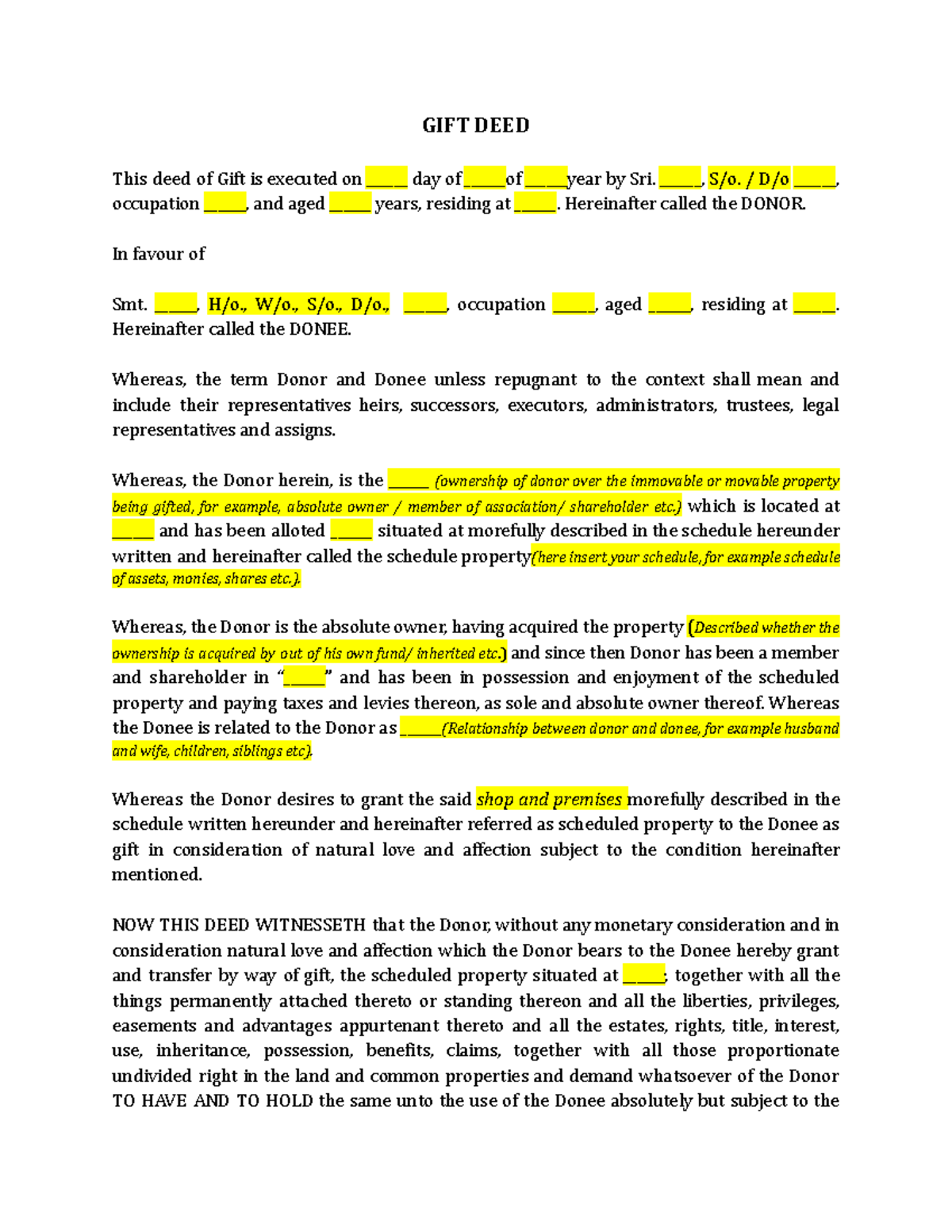 Sample - Gift Deed - Shop - Property - GIFT DEED This deed of Gift is executed on ______ day of ...