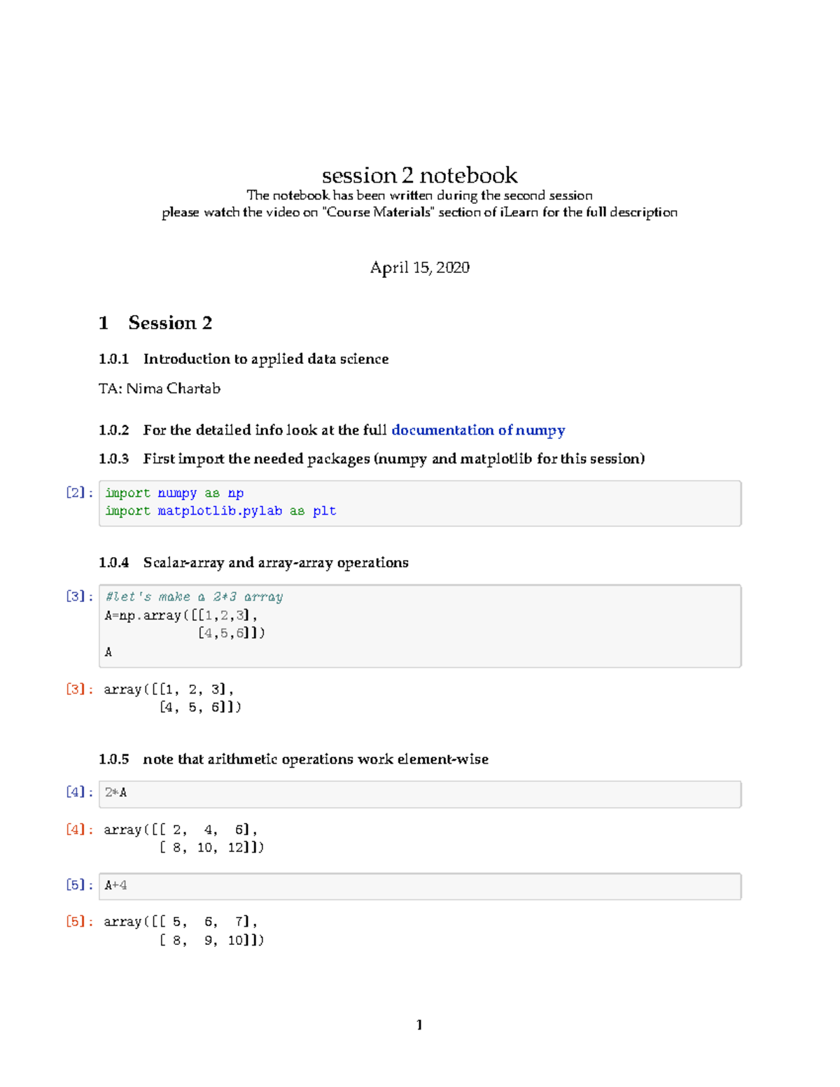Session 2 - Grade A+ - session 2 notebook The notebook has been written ...