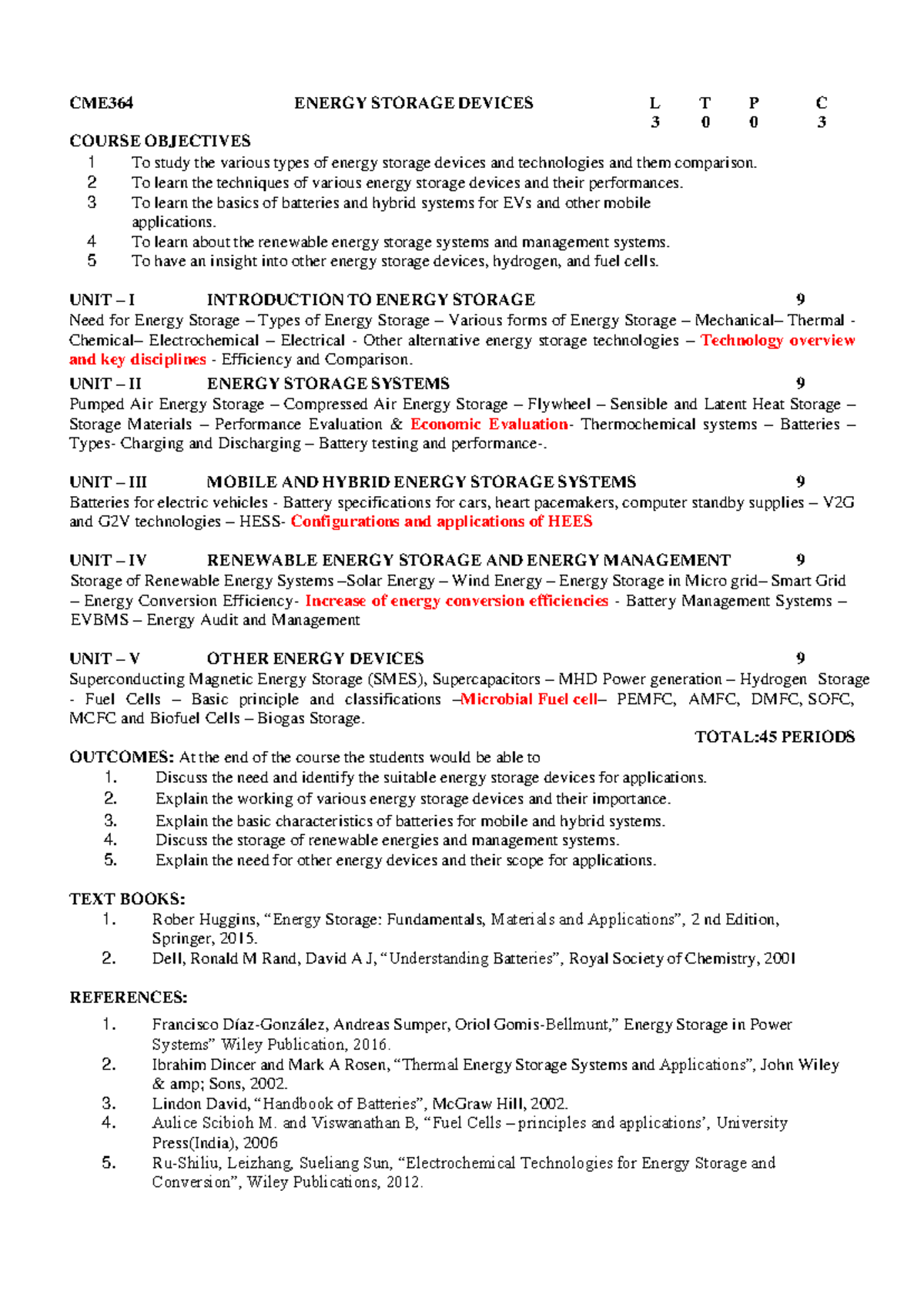 Cme364 - CME364 ENERGY STORAGE DEVICES L T P C 3 0 0 3 COURSE ...