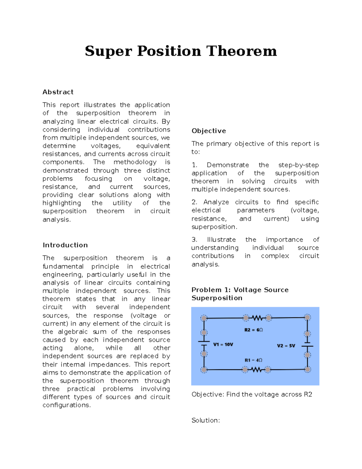 Super Position Theorem - Super Position Theorem Abstract This report ...