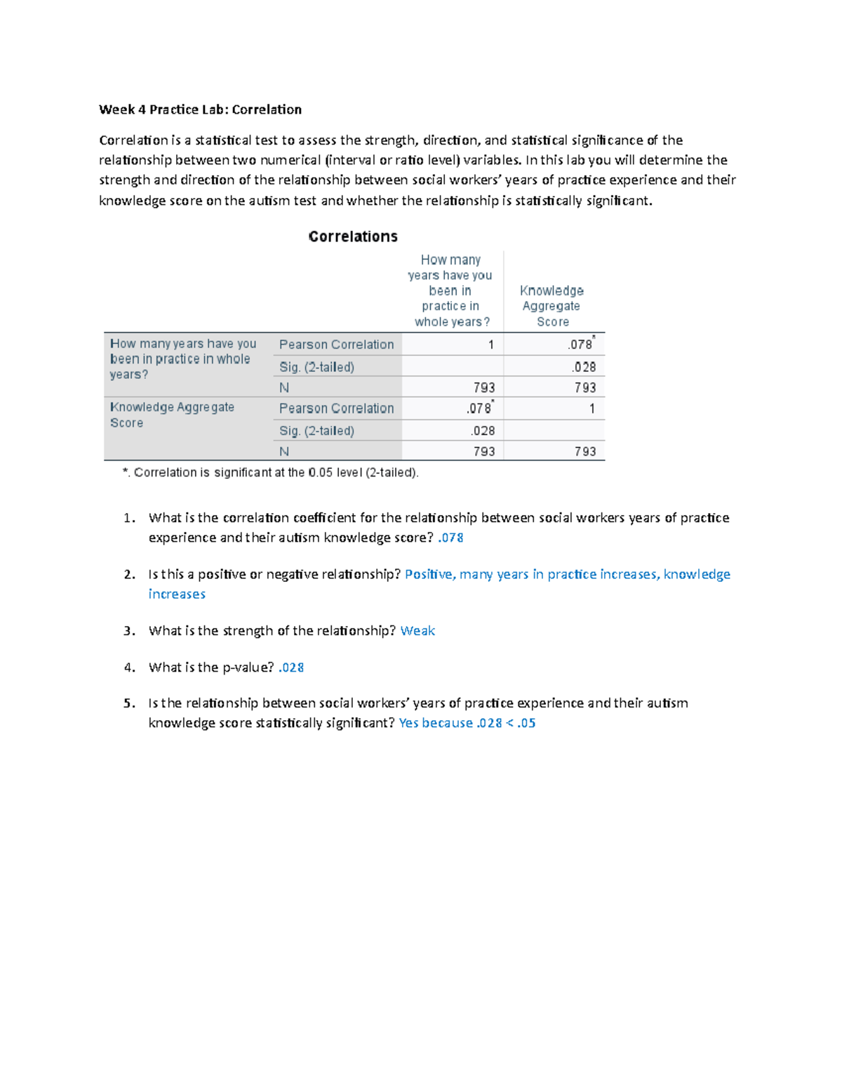 Week 4 Lab Correlation - Building on SW 350, this course introduces students to quantitative and ...