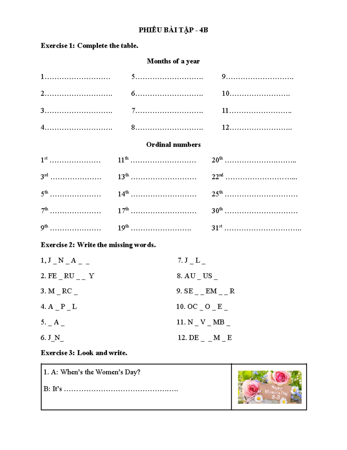 03.12 Phieu bai tap 4B - de thi - PHIẾU BÀI TẬP - 4B Exercise 1: Complete the table. Months of a ...