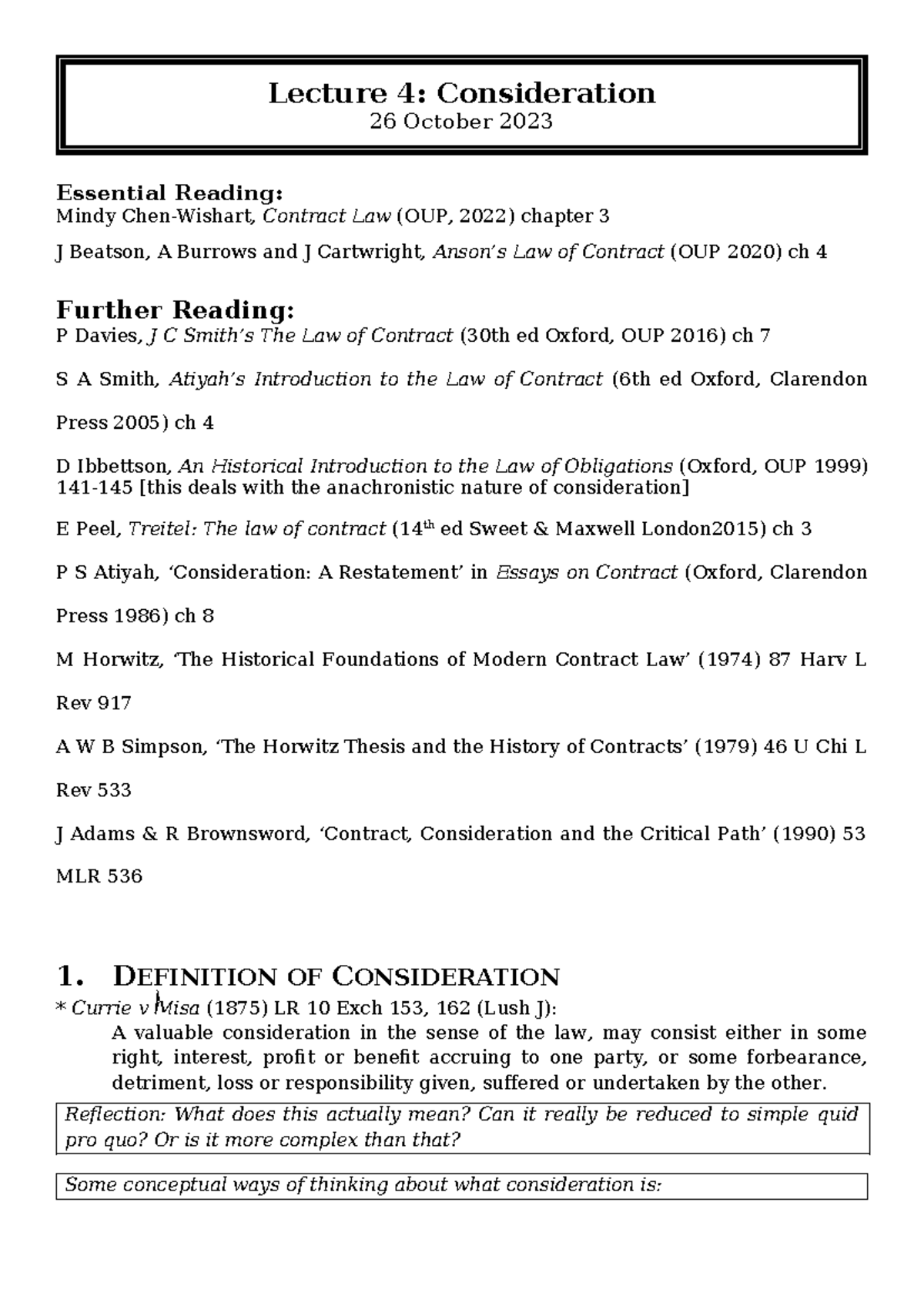 Lecture 4 - Consideration - Lecture 4: Consideration 26 October 2023 Essential Reading: Mindy ...