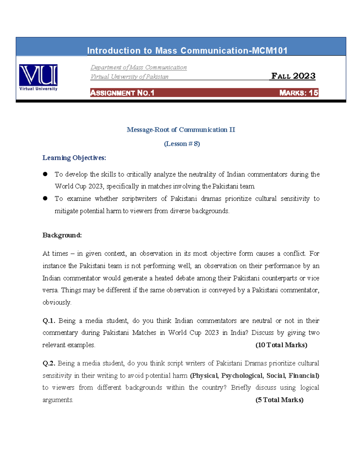 Fall 2023 MCM101 1 - Message-Root of Communication II (Lesson # 8 ) Learning Objectives: To ...