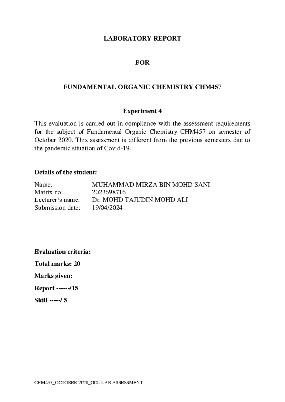 EXP 4 CHM457 ORGANIC CHEMISTRY - LABORATORY REPORT FOR FUNDAMENTAL ...