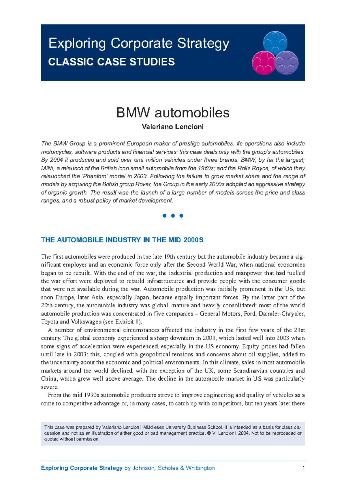 Case study 08 bmw - BMW automobiles Valeriano Lencioni The BMW Group is a prominent European ...