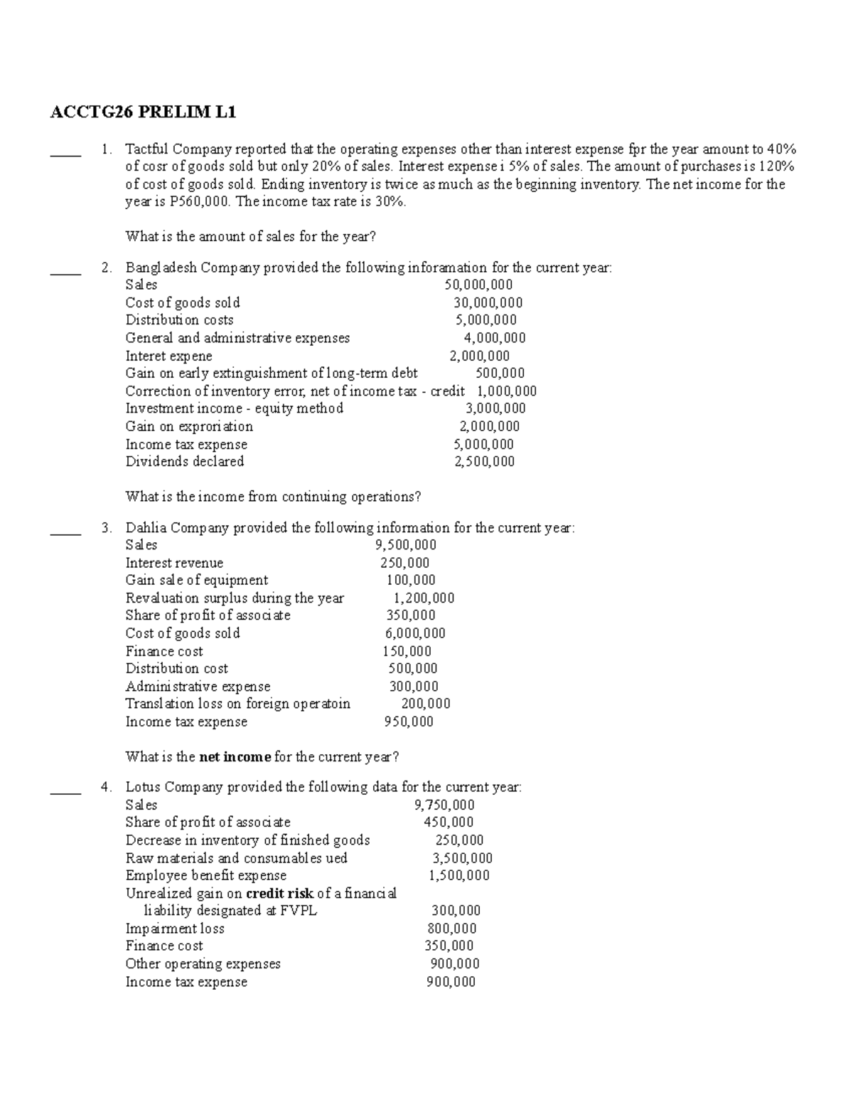 Prelim L1 Assignment Test - ACCTG26 PRELIM L ____ 1. Tactful Company ...