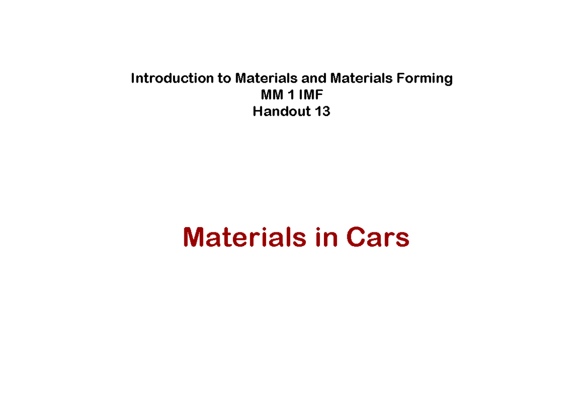 Lecture notes, Materials in Cars - Materials in Cars Introduction to ...