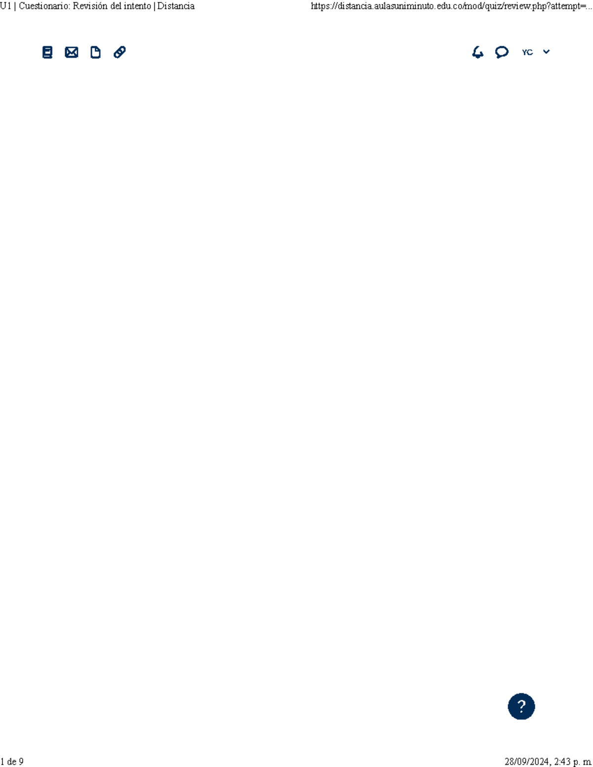 Cuestionario 1 analisis - YC Comenzado el lunes, 26 de agosto de 2024 ...