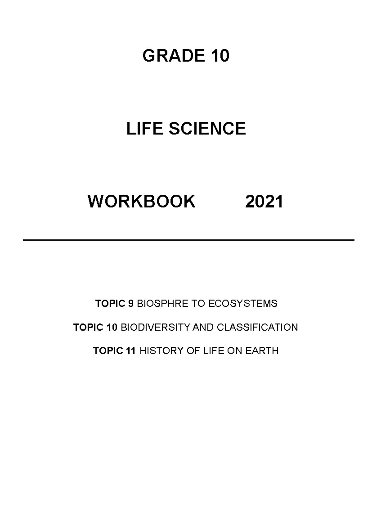 Grade 10 LS Workbook 2021 adapted - GRADE 10 LIFE SCIENCE WORKBOOK 2021 ...