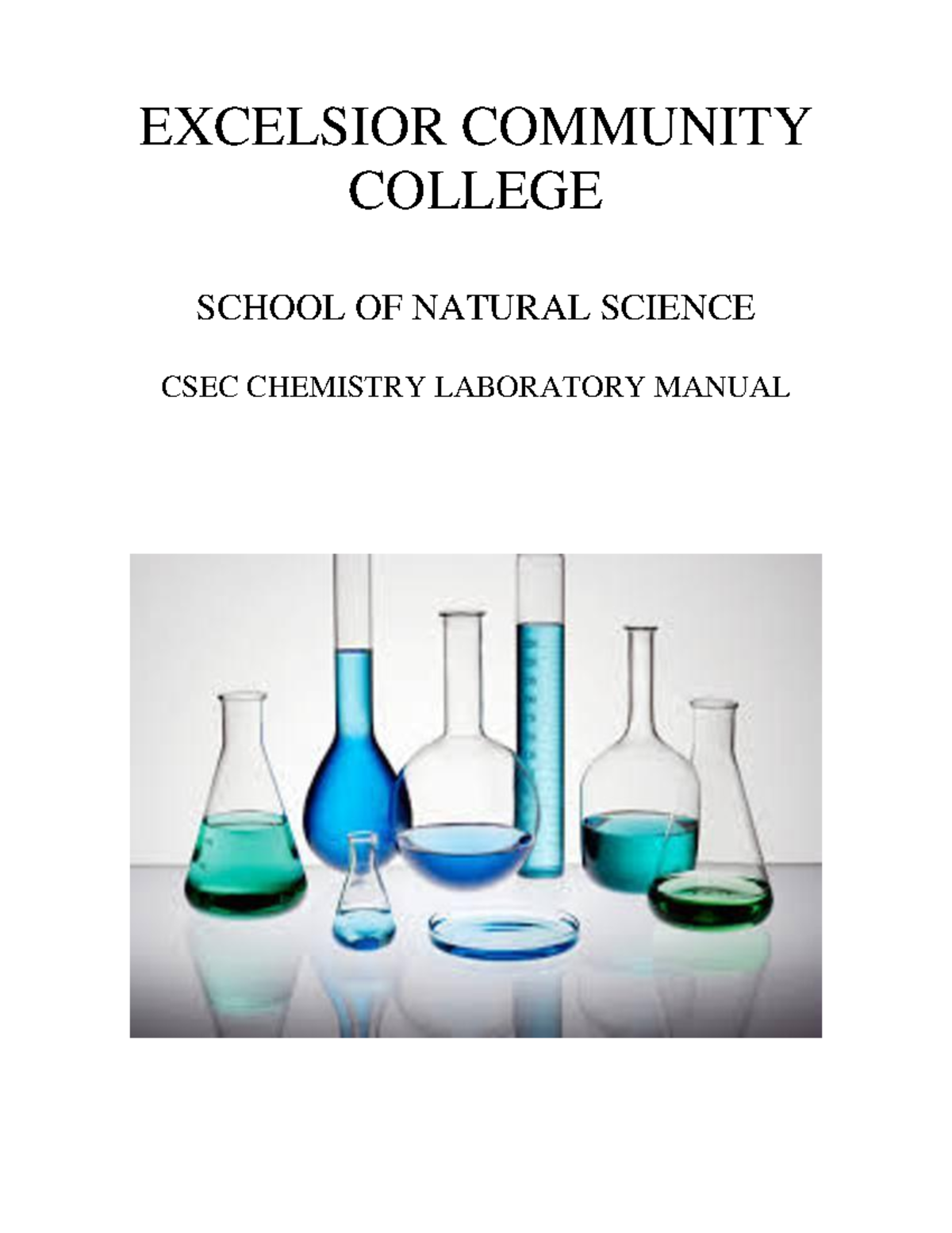 Pdfcoffee - lab manuel - EXCELSIOR COMMUNITY COLLEGE SCHOOL OF NATURAL SCIENCE CSEC CHEMISTRY ...