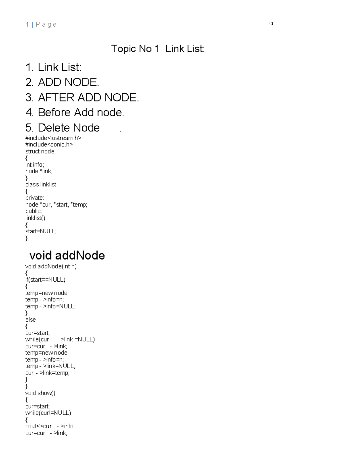 Data-Structure Final Terms - ####### 1 | P a g e rd Topic No 1 Link List: 1. Link List: 2. ADD ...