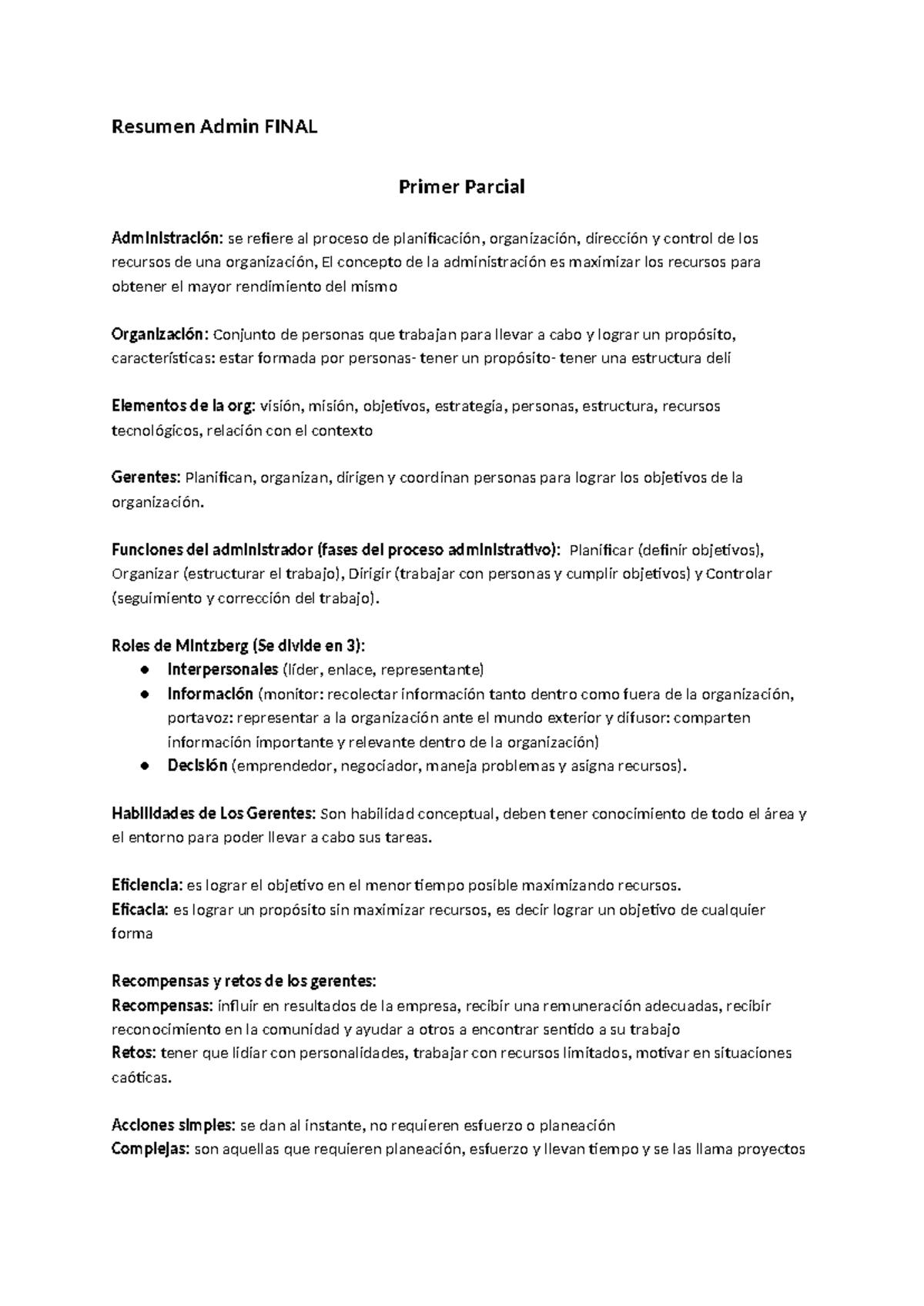 Resumen Final Admin - Resumen Admin FINAL Primer Parcial Administración: se refiere al proceso ...