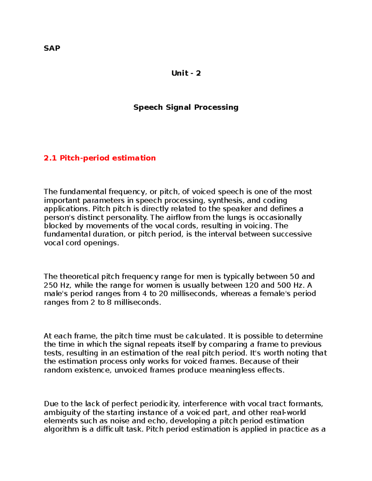 SAP 2 - Speech Signal Processing- Pitch-period estimation, all-pole and all-zero filters, - SAP ...