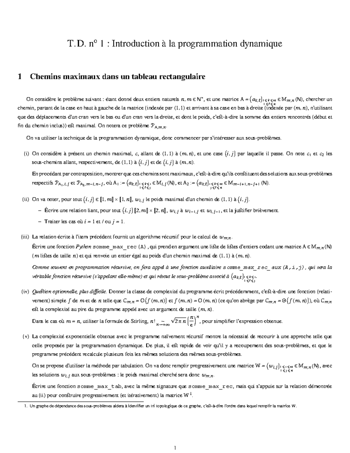 TD1 spe - qdvqerv - T. nᵒ 1 : Introduction à la programmation dynamique 1 Chemins maximaux dans ...