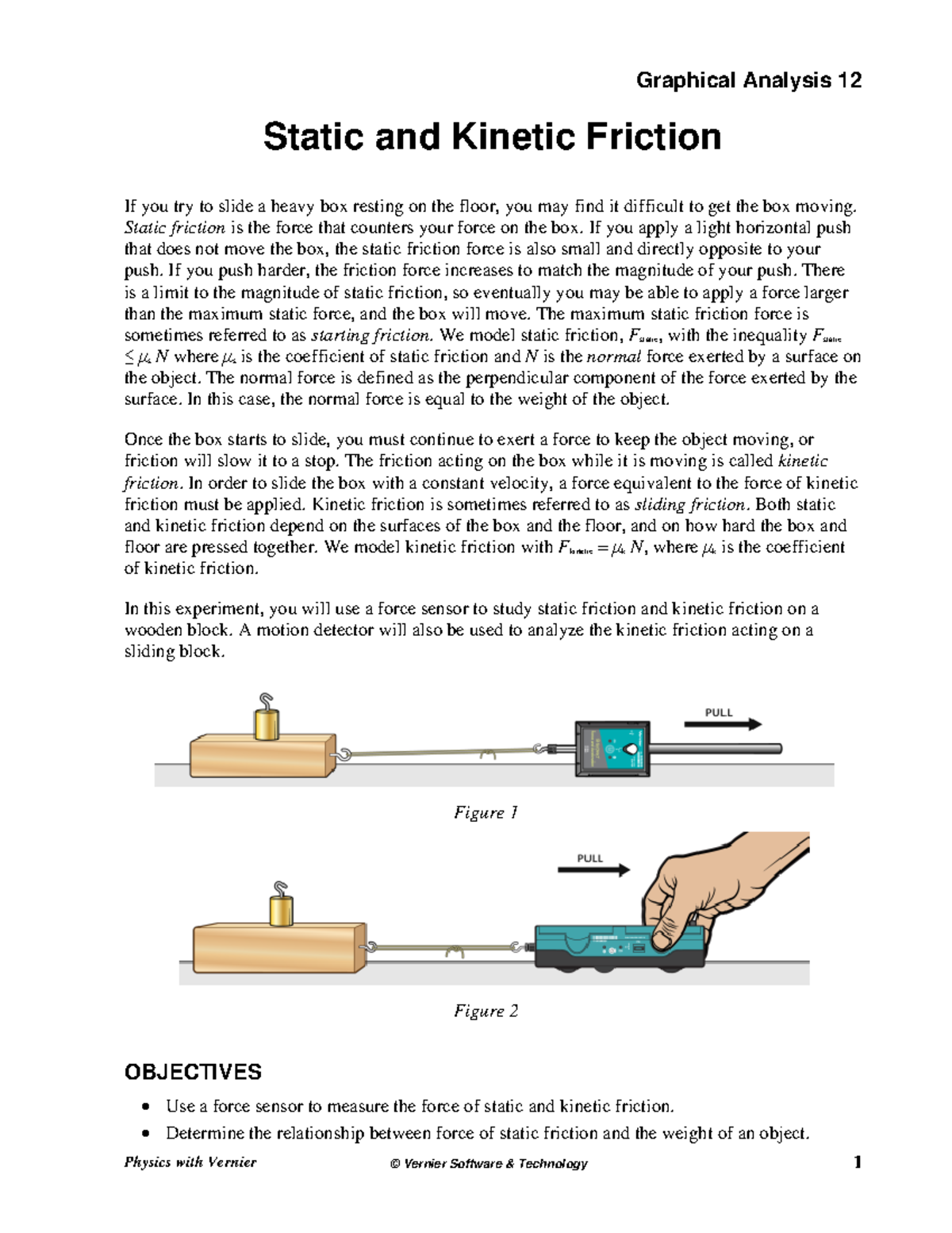 PWV 12 Static Kinetic Friction - Physics with Vernier © Vernier Software & Technology 1 - Studocu