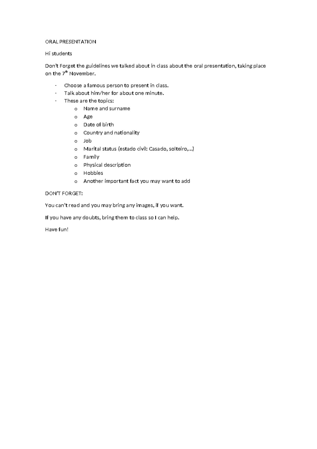 ORAL Presentation - Primary teaching - ORAL PRESENTATION Hi students ...