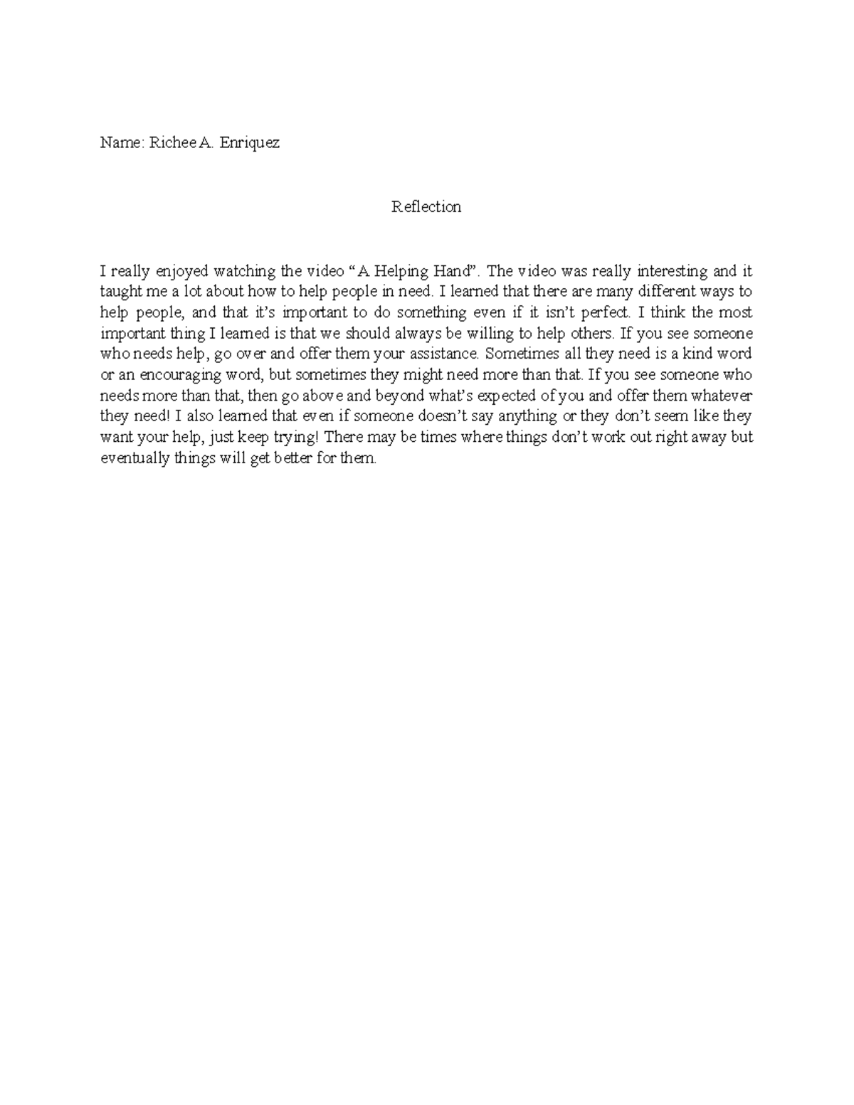 Reflection Paper - Name: Richee A. Enriquez Reflection I really enjoyed ...