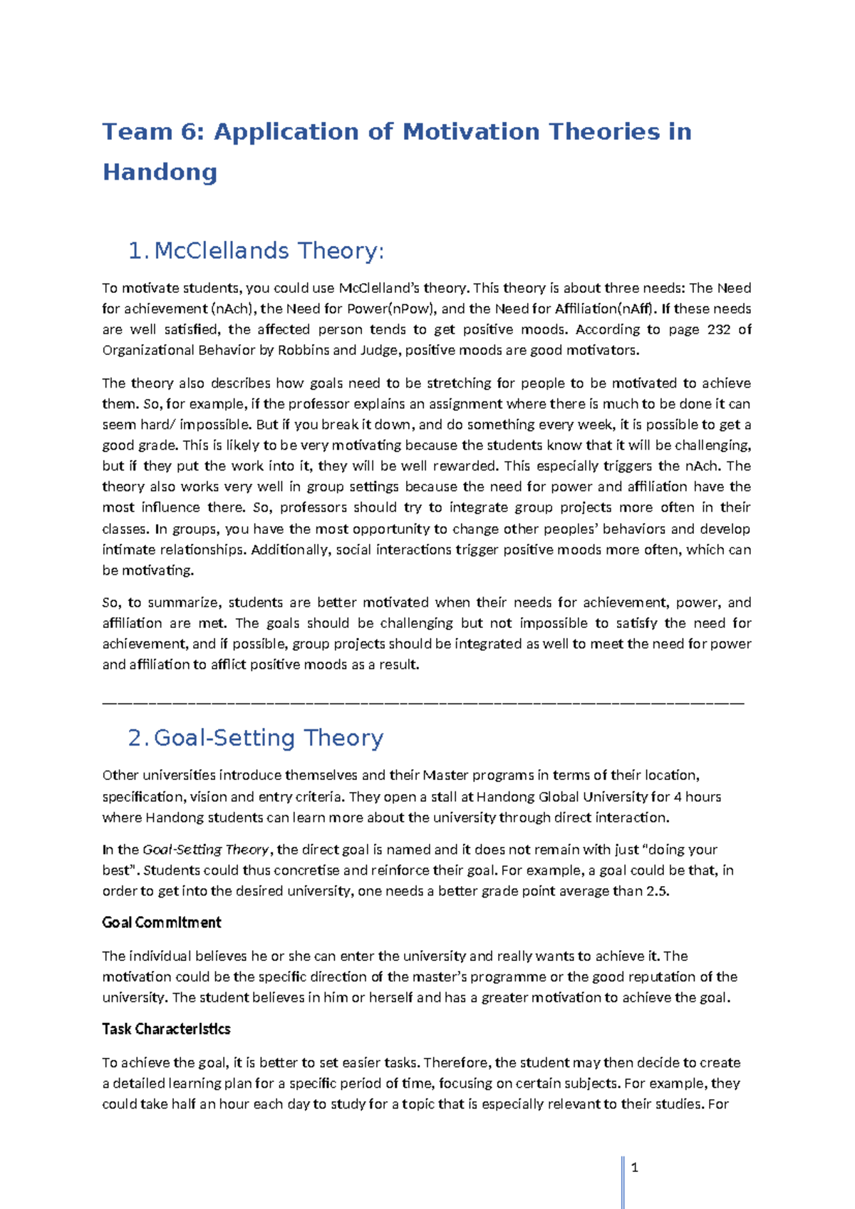 OB team 6 Motivating Students - Team 6: Application of Motivation ...