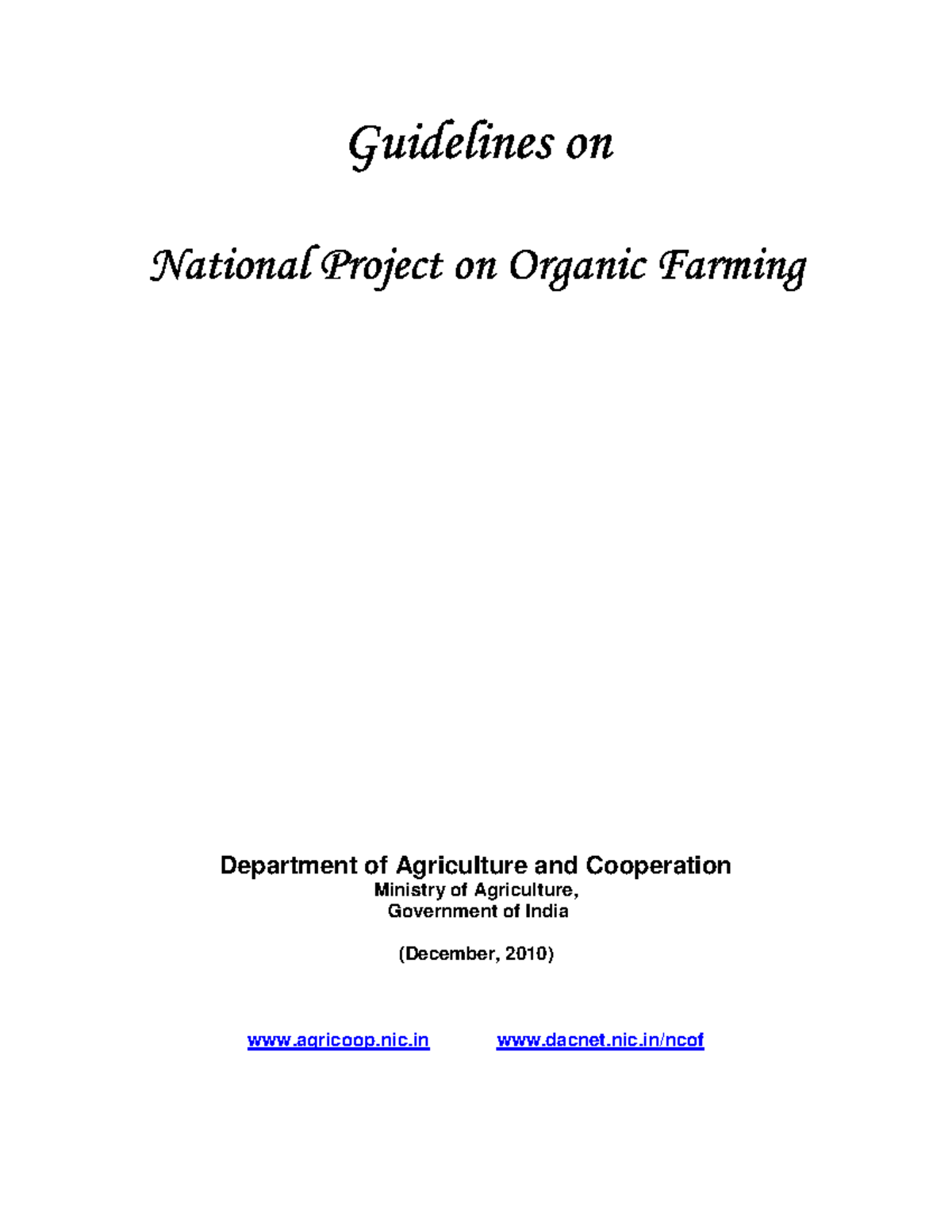 National Project on Organic Farming - Guidelines on National Project on ...