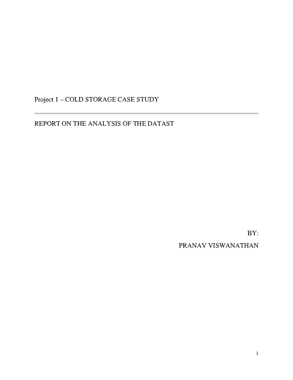 Final+report+%281%29 - Project 1 – COLD STORAGE CASE STUDY ...