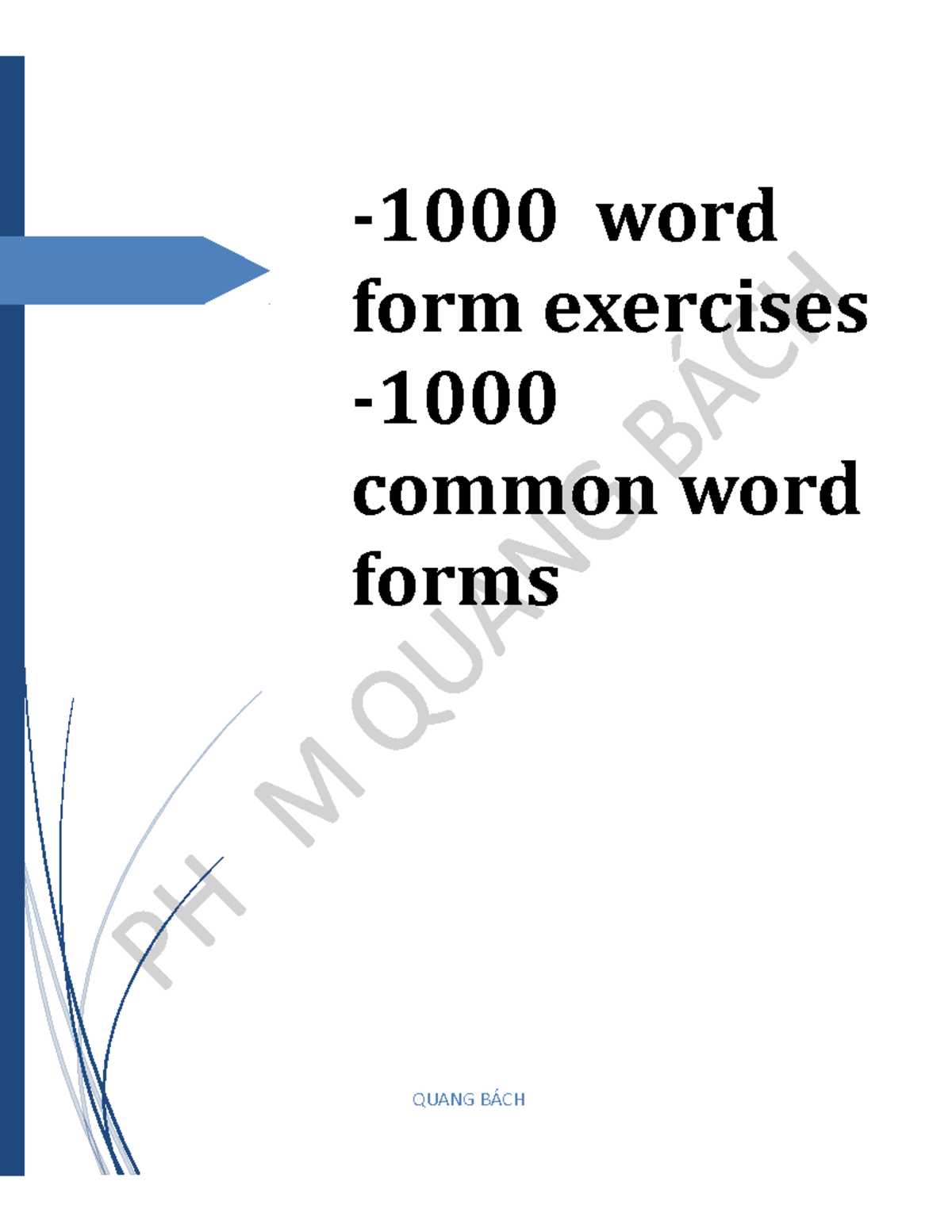 TÀI LIỆU ANH (cho HS Chuyên) BÁCH -1000 word form exercises - common ...