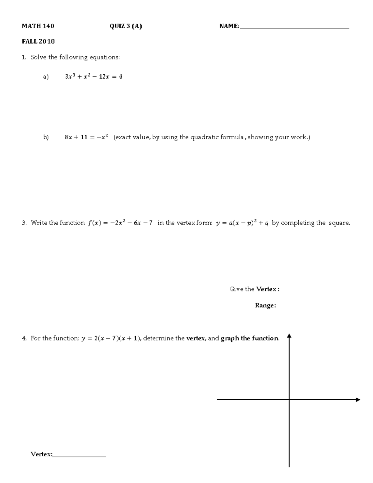 QUIZ 3 (A) - quiz - MATH 140 QUIZ 3 (A) NAME