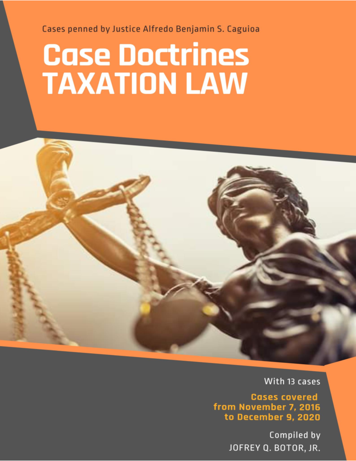 Taxation Law Justice Alfredo Benjamin S - Cases. Doctrines. Excerpts ...