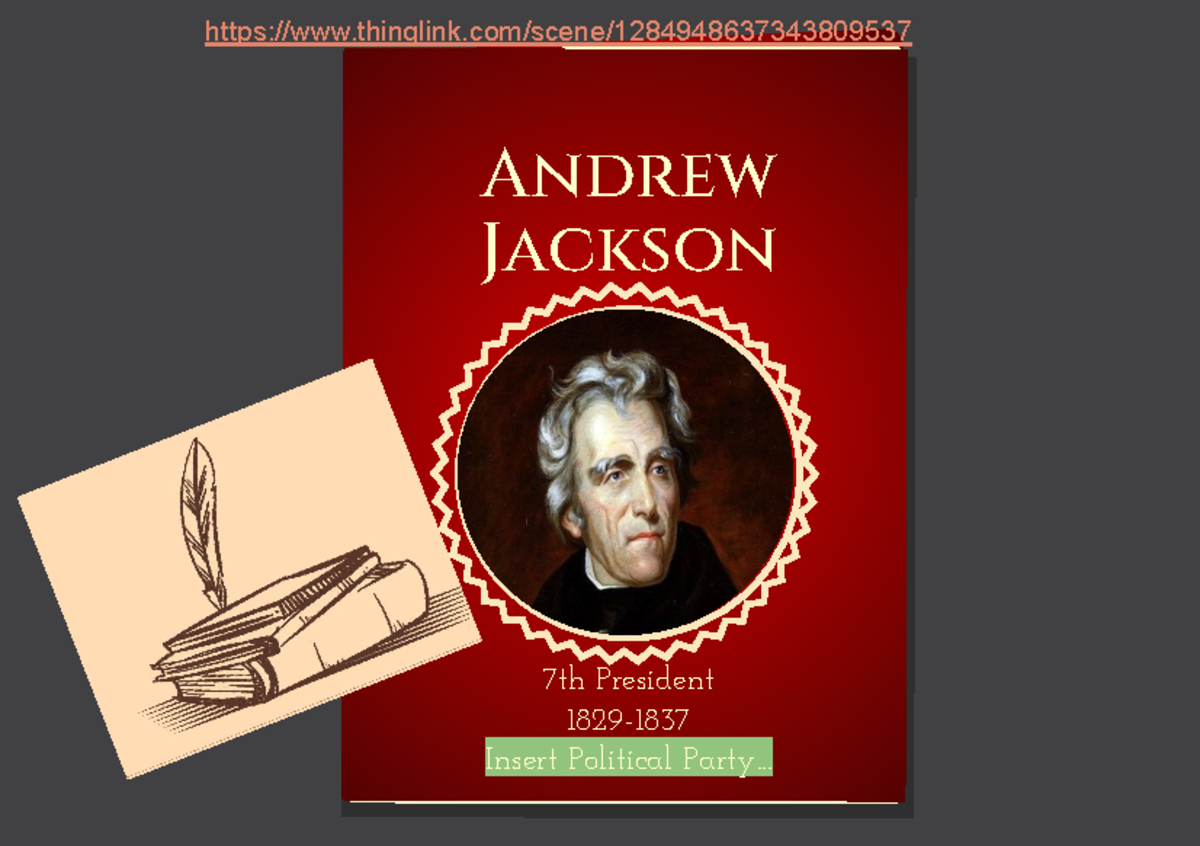 KT's Copy of 7th President Andrew Jackson - Andrew Jackson 7th President 1829- Insert Political ...