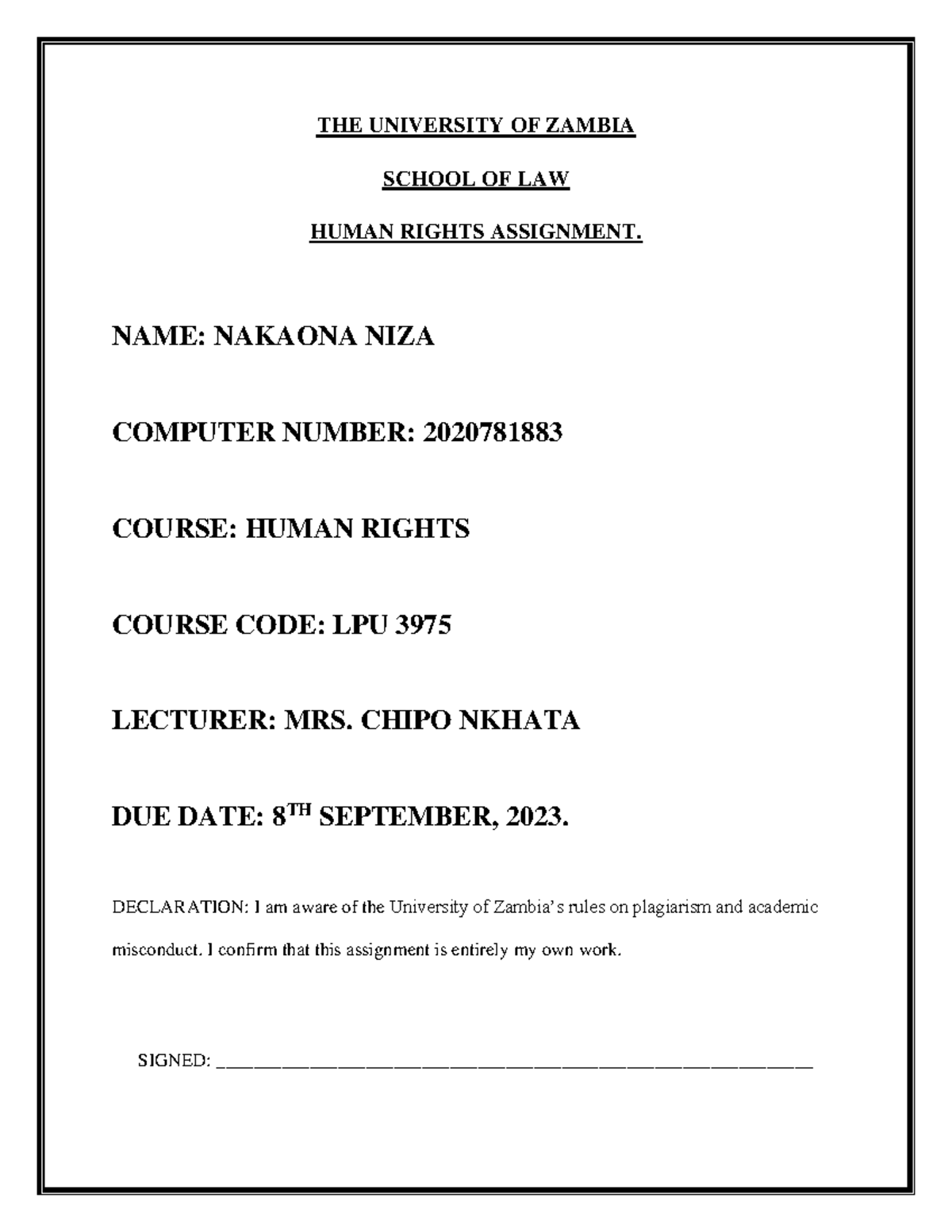 Human rights assignment - THE UNIVERSITY OF ZAMBIA SCHOOL OF LAW HUMAN ...