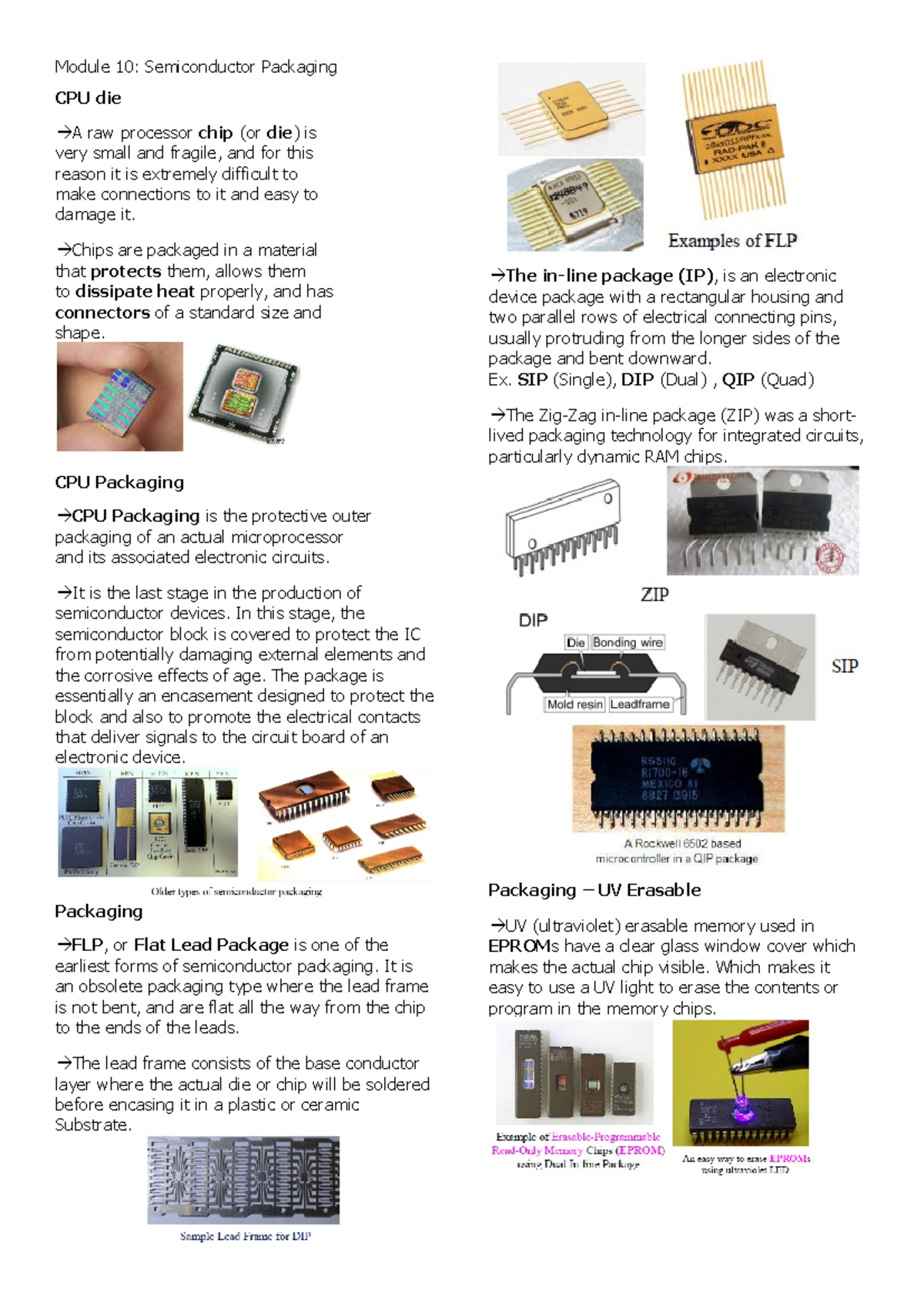 Semiconductor Packaging - Chips are packaged in a material that ...