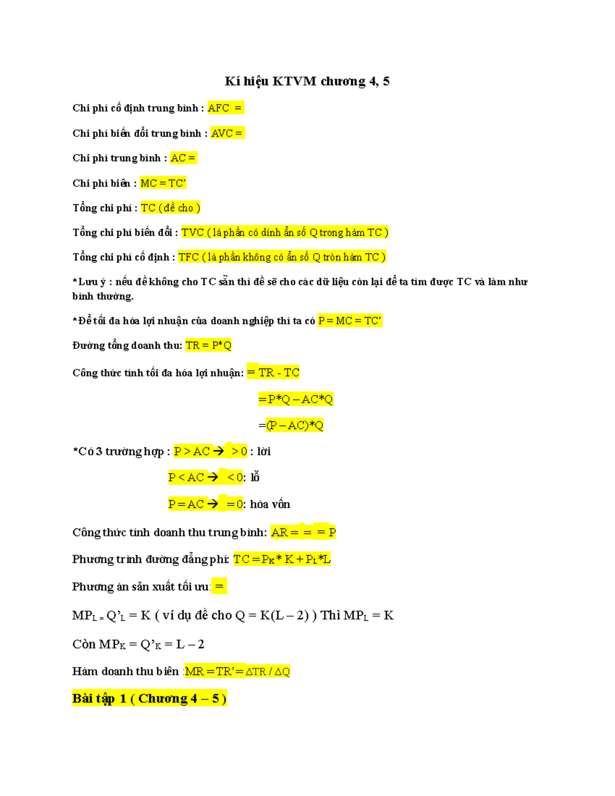 TỰ LUẬN KINH TẾ VI MÔ HK1 - tự luận ktvm - Kí hiệu KTVM chương 4, 5 Chi ...
