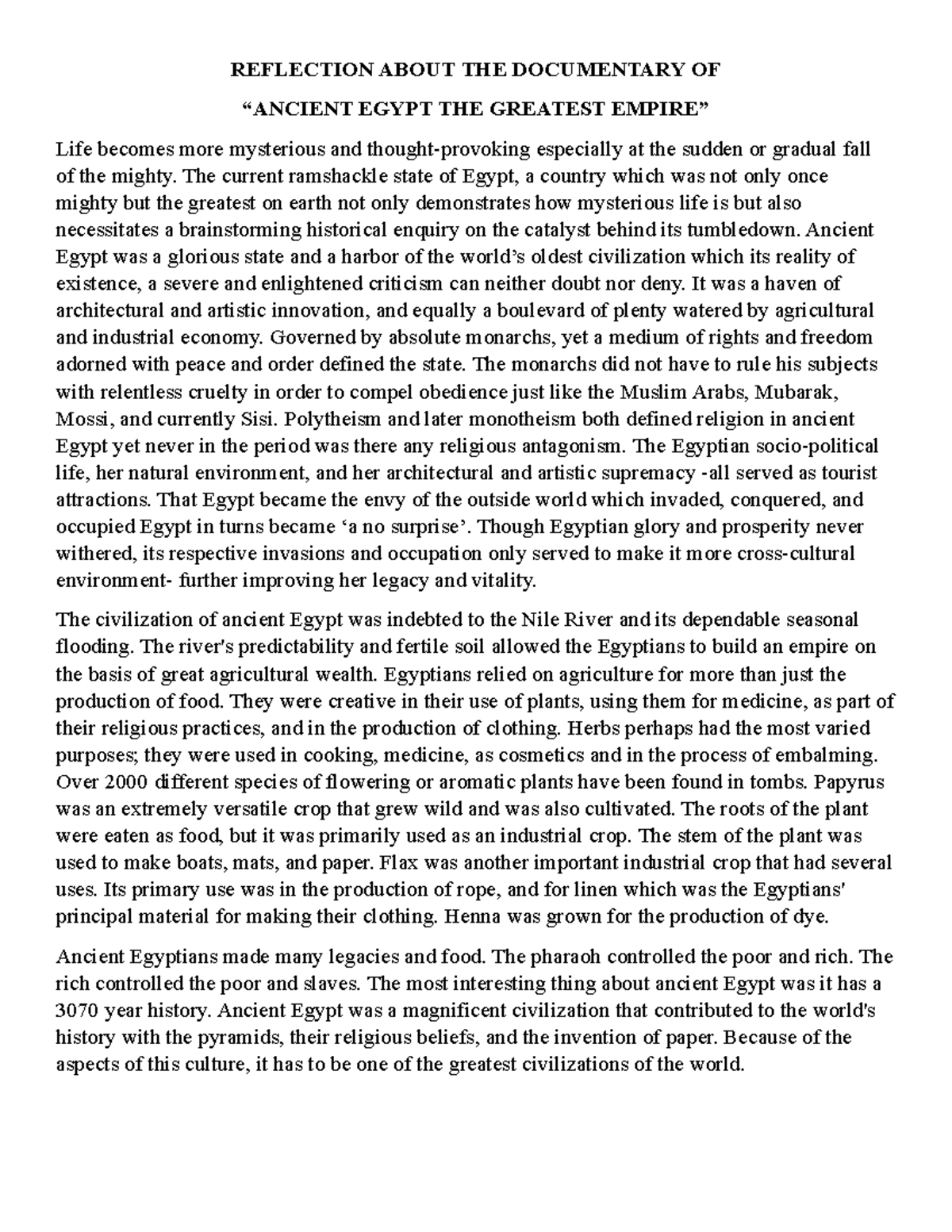 Ancient egypt - none - REFLECTION ABOUT THE DOCUMENTARY OF “ANCIENT ...