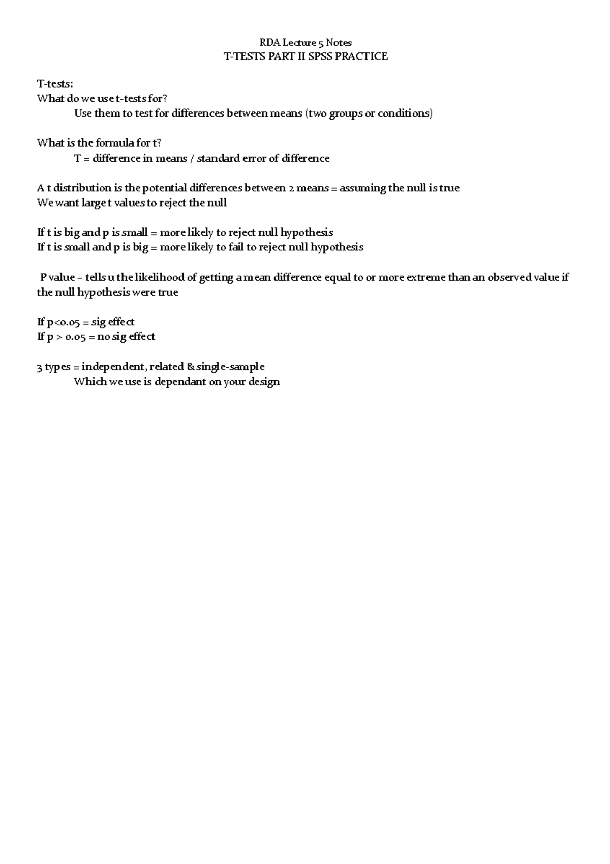 Block 3 - Lecture 5 T-tests - RDA Lecture 5 Notes T-TESTS PART II SPSS ...