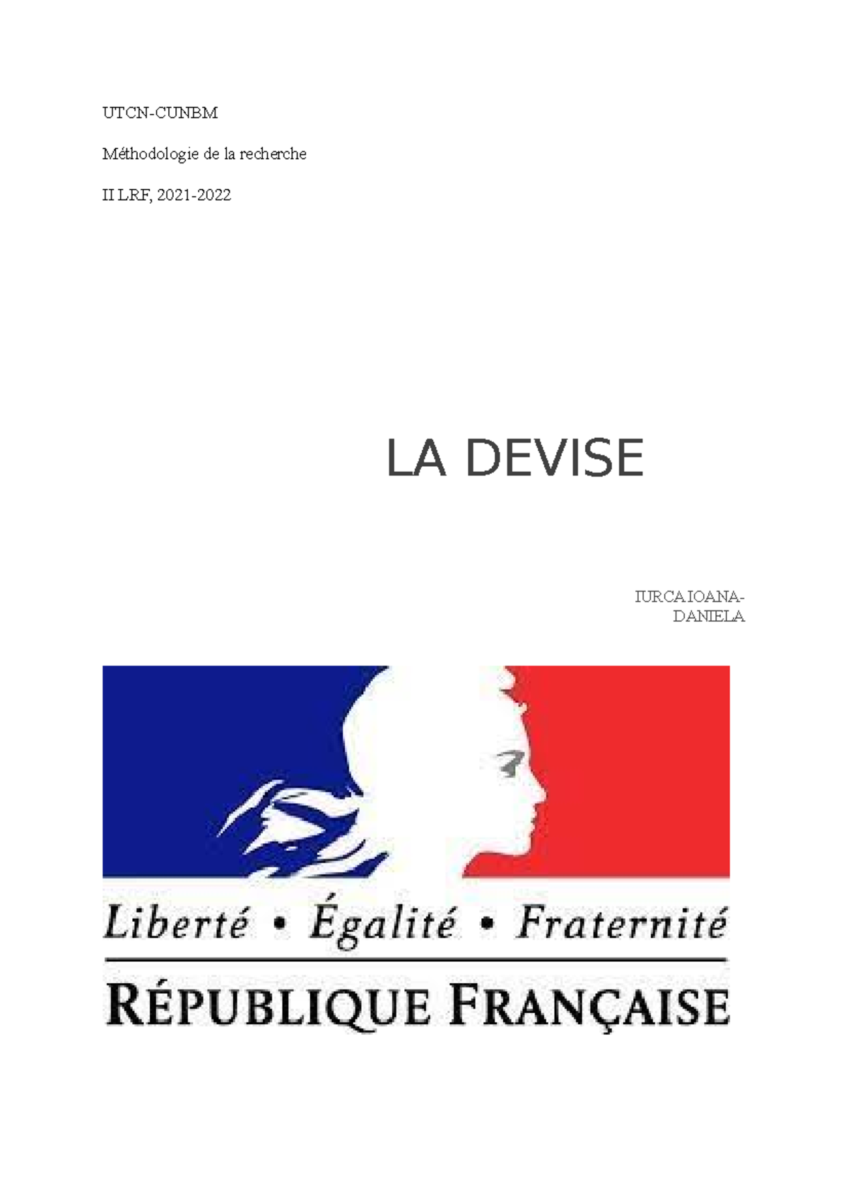Ladevise - La devise de la Republique Francais - UTCN-CUNBM ...