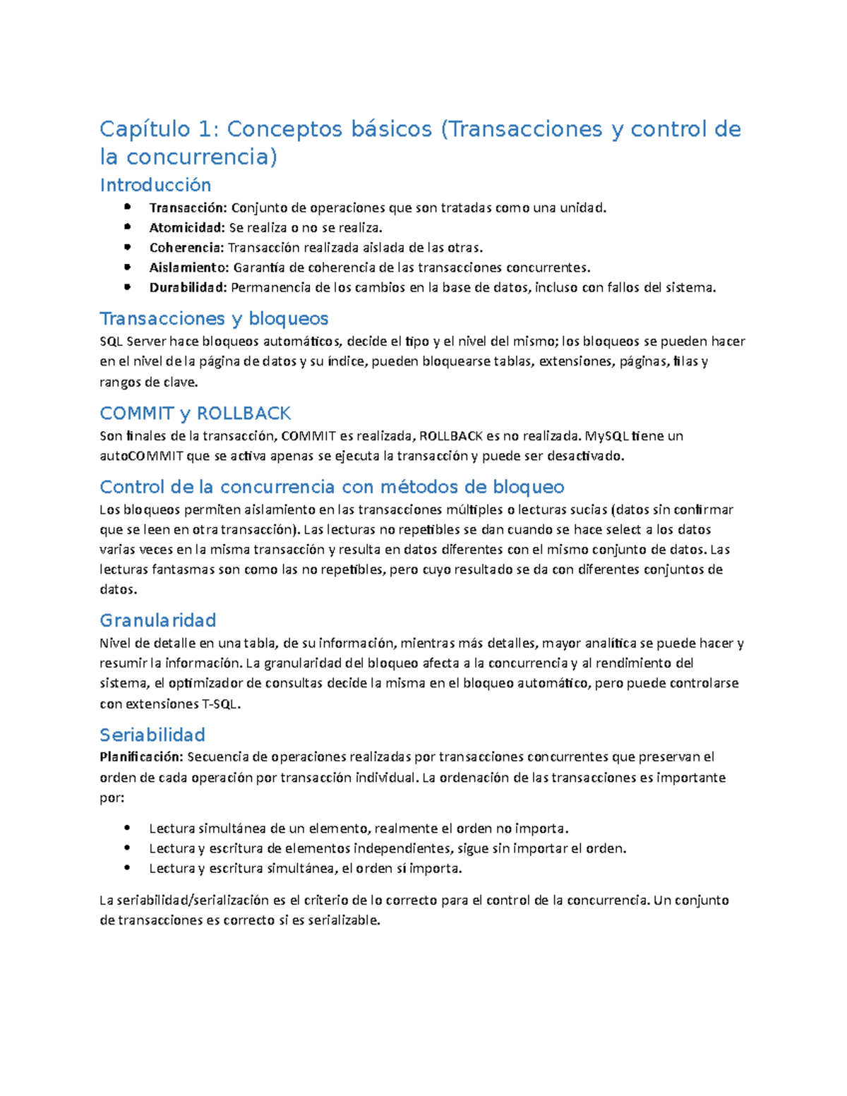 Resumen Parcial 1 - Capítulo 1: Conceptos básicos (Transacciones y control de la concurrencia ...