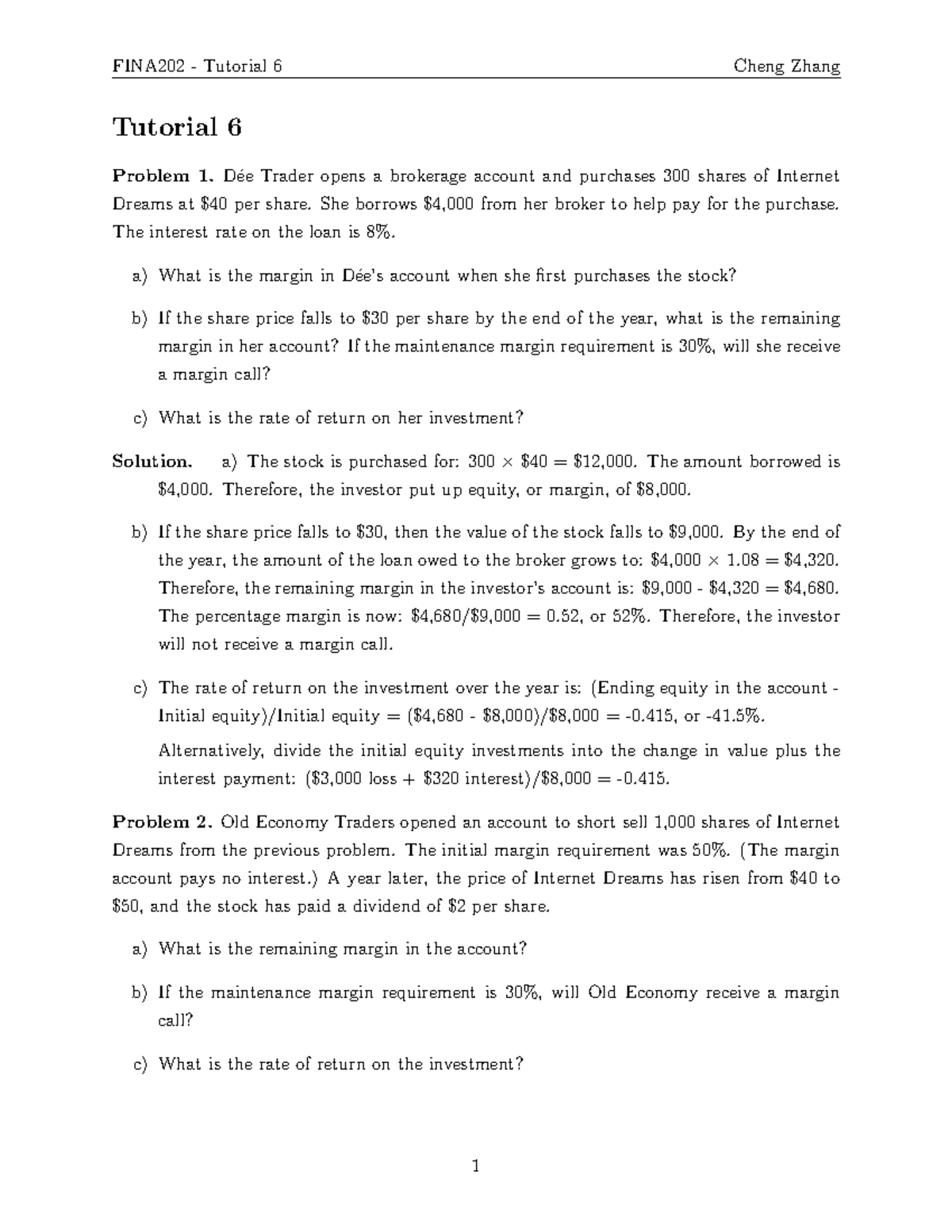 Tutorial 6 sol 2020 - FINA202 - Tutorial 6 Cheng Zhang Tutorial 6 ...