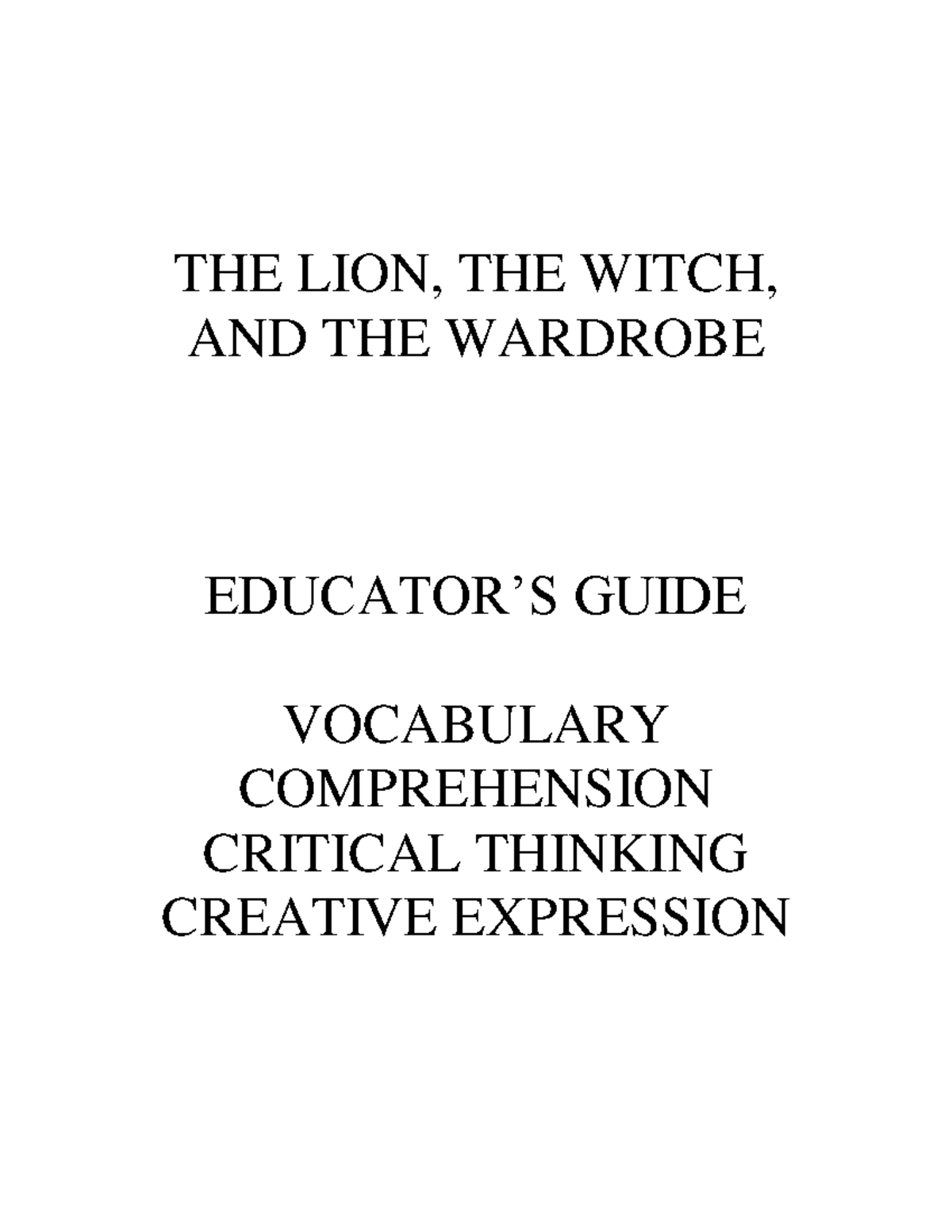 The Lion, the Witch and the Wardrobe class work - THE LION, THE WITCH ...