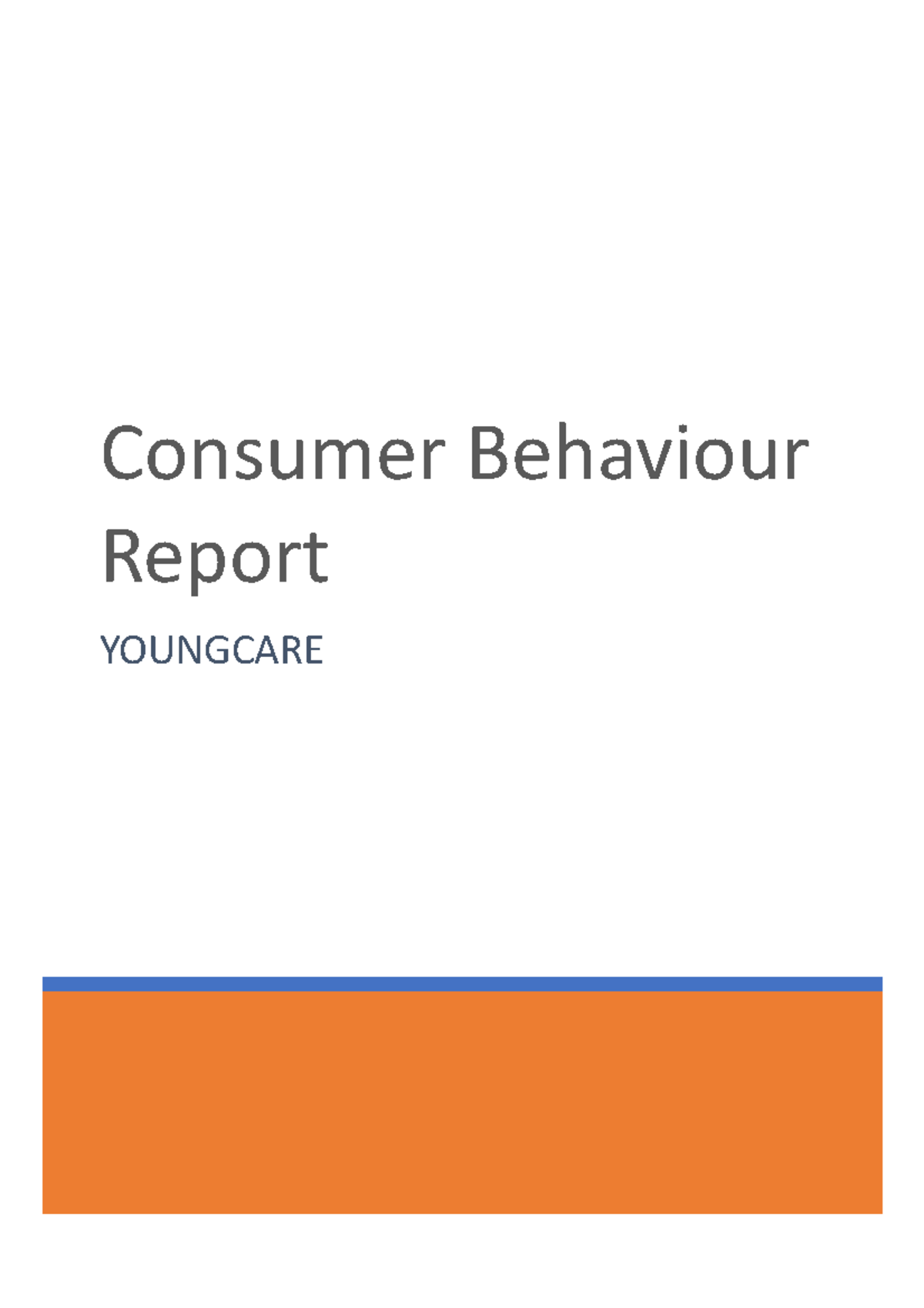 CB Report - YoungCare - Consumer Behaviour Report YOUNGCARE Context and ...