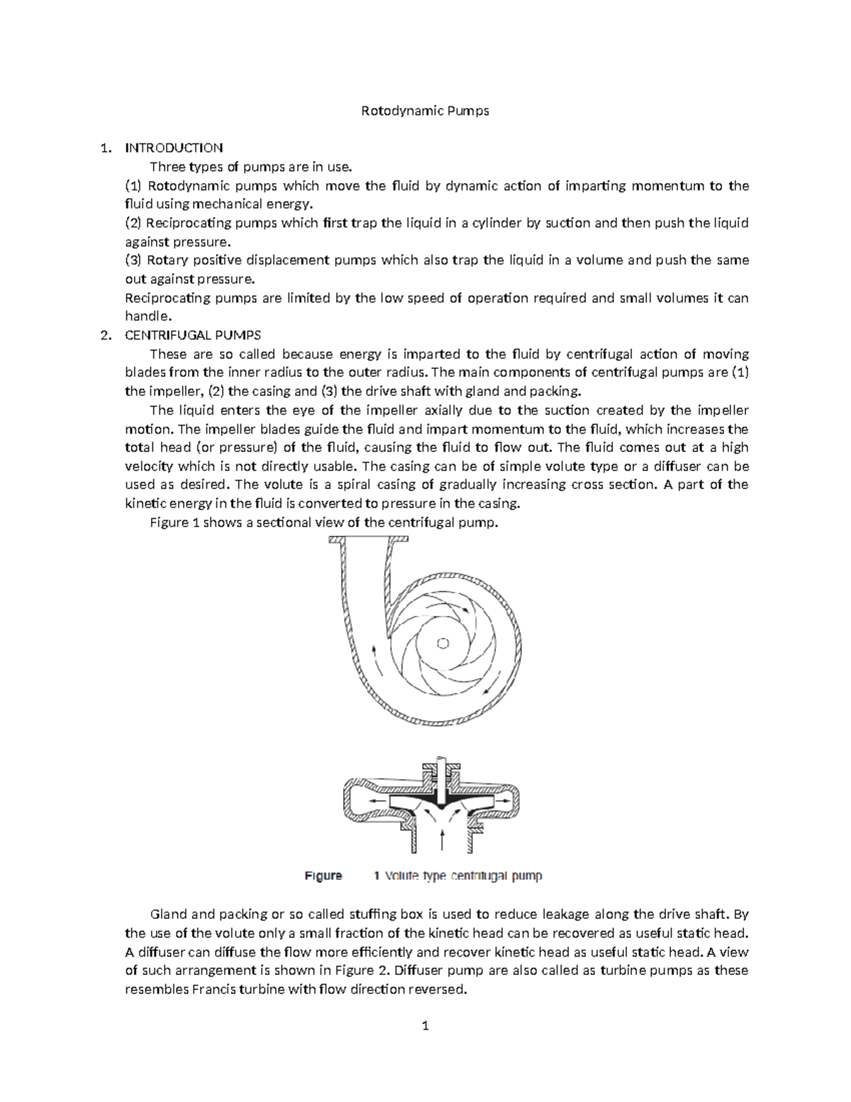 Rotodynamic Pumps - Rotodynamic Pumps INTRODUCTION Three types of pumps ...