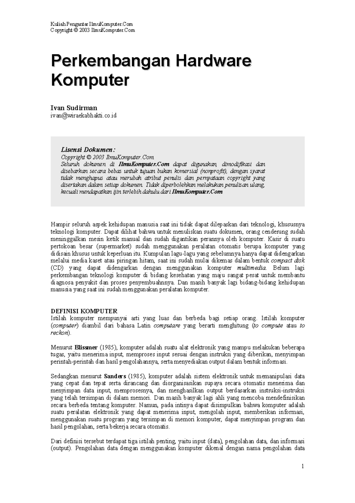 Perkembangan hardware komputer - Copyright © 2003 IlmuKomputer P ...