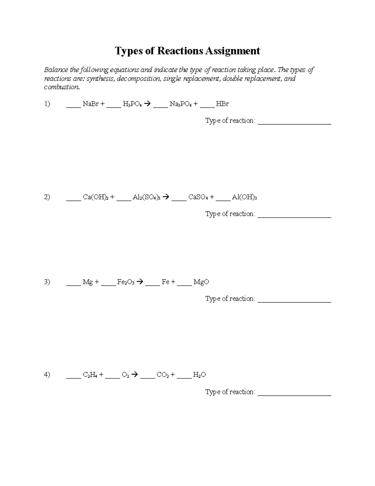 Types of Reactions Assignment - Balance the following equations and ...